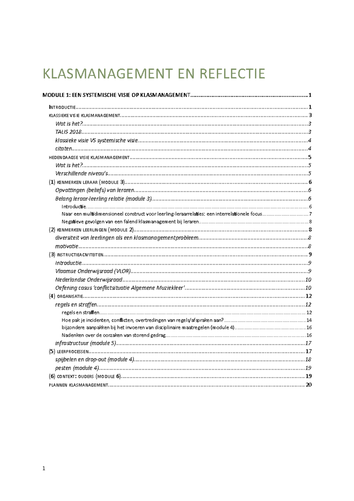 Module 1 klasmanagement en reflectie - KLASMANAGEMENT EN REFLECTIE MODULE 1: EEN SYSTEMISCHE ...