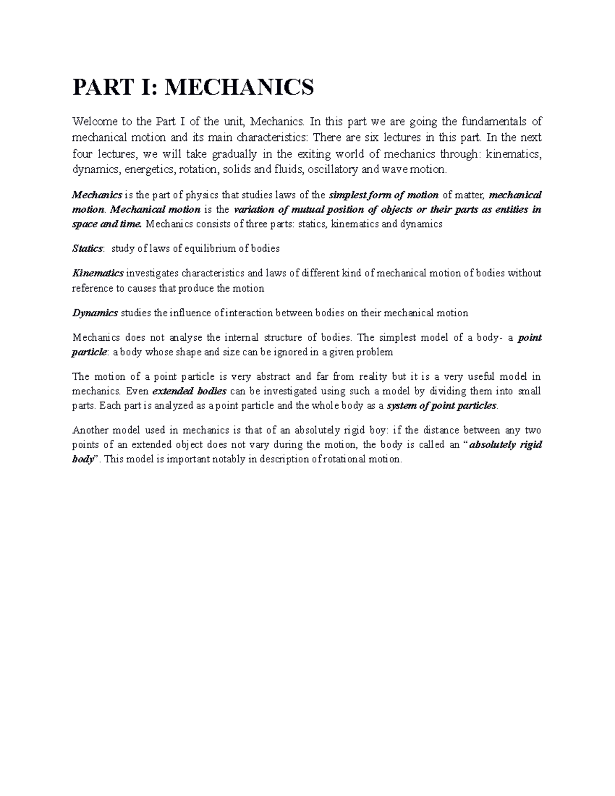 Lecture II Kinematicsxxxxxxxxxxx - PART I: MECHANICS Welcome to the Part I of the unit ...