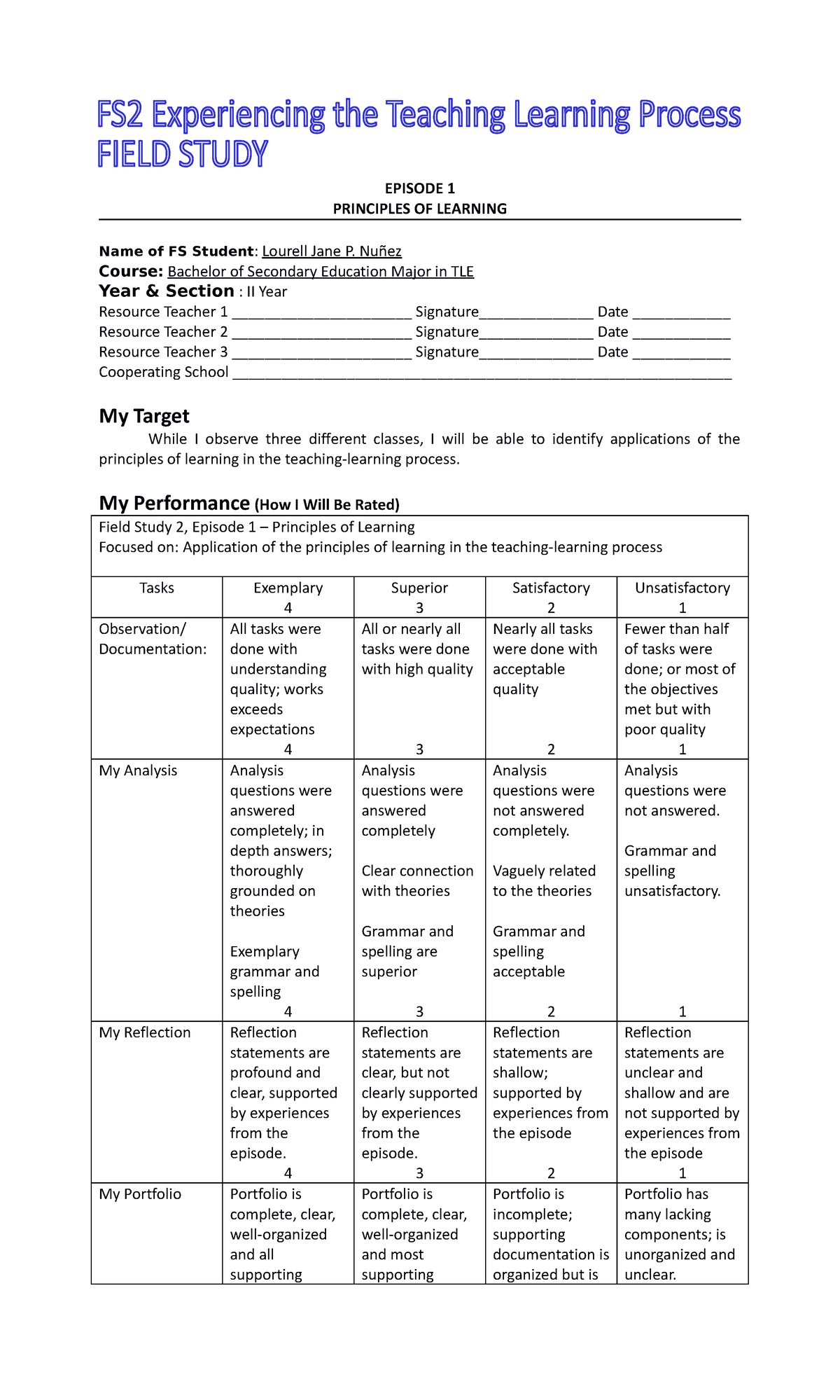 Field Study two - EPISODE 1 PRINCIPLES OF LEARNING Name of FS Student ...
