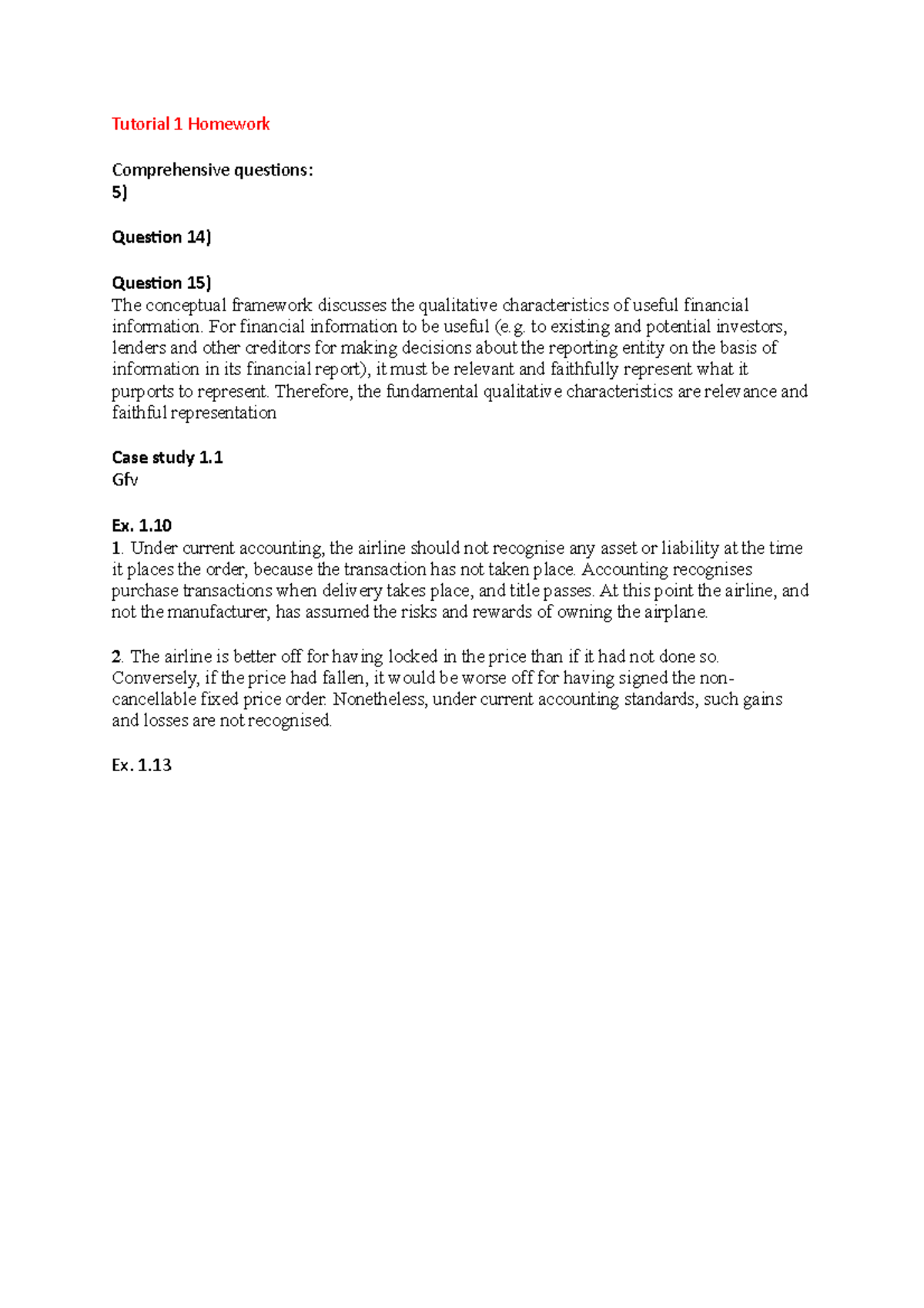 Tutorial 1 Homework - Tutorial 1 Homework Comprehensive questions: 5 ...