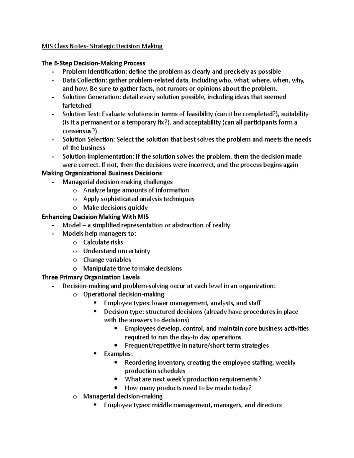 MIS Class Notes- Strategic Decision Making - Be sure to gather facts ...