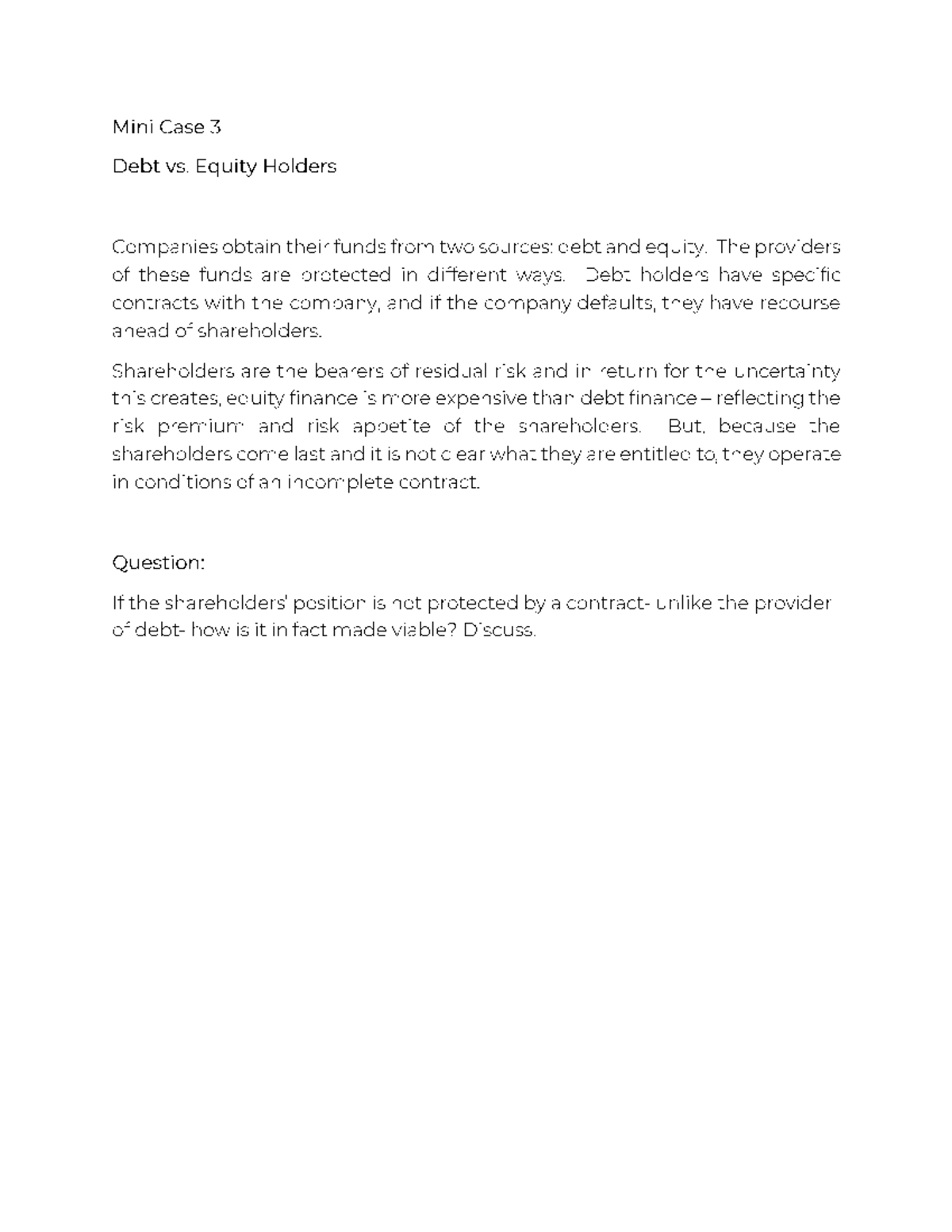 Mini Case 3 - To be able to understand well the lesson and apply the ...