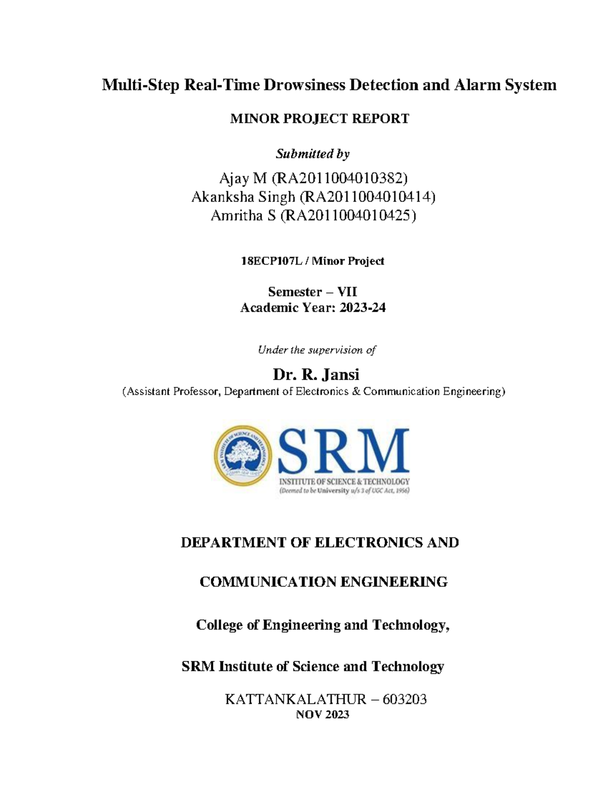 Minor Final Report - Multi-Step Real-Time Drowsiness Detection and Alarm System MINOR PROJECT ...