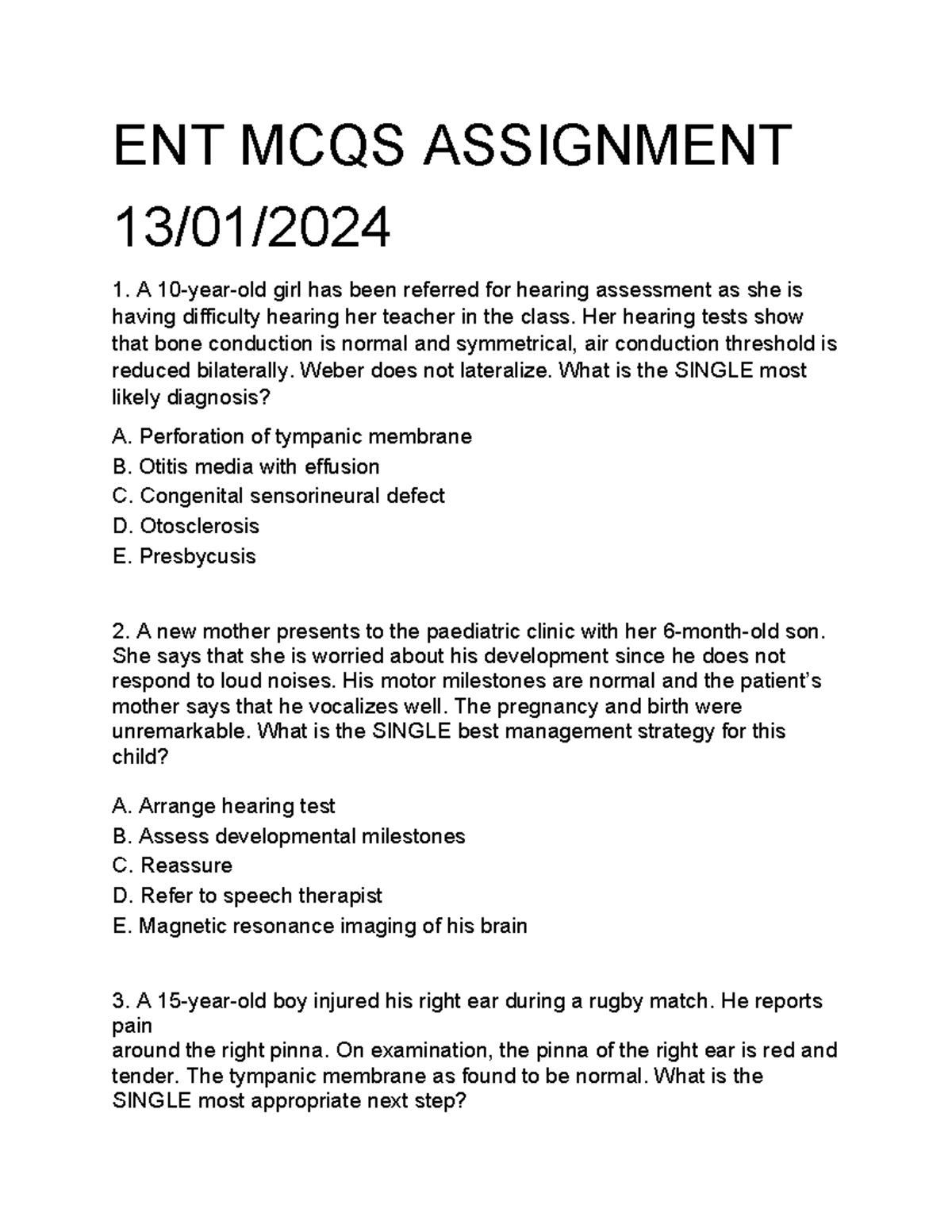 ENT Assignment - The study of the ear, nose and throat - ENT MCQS ...