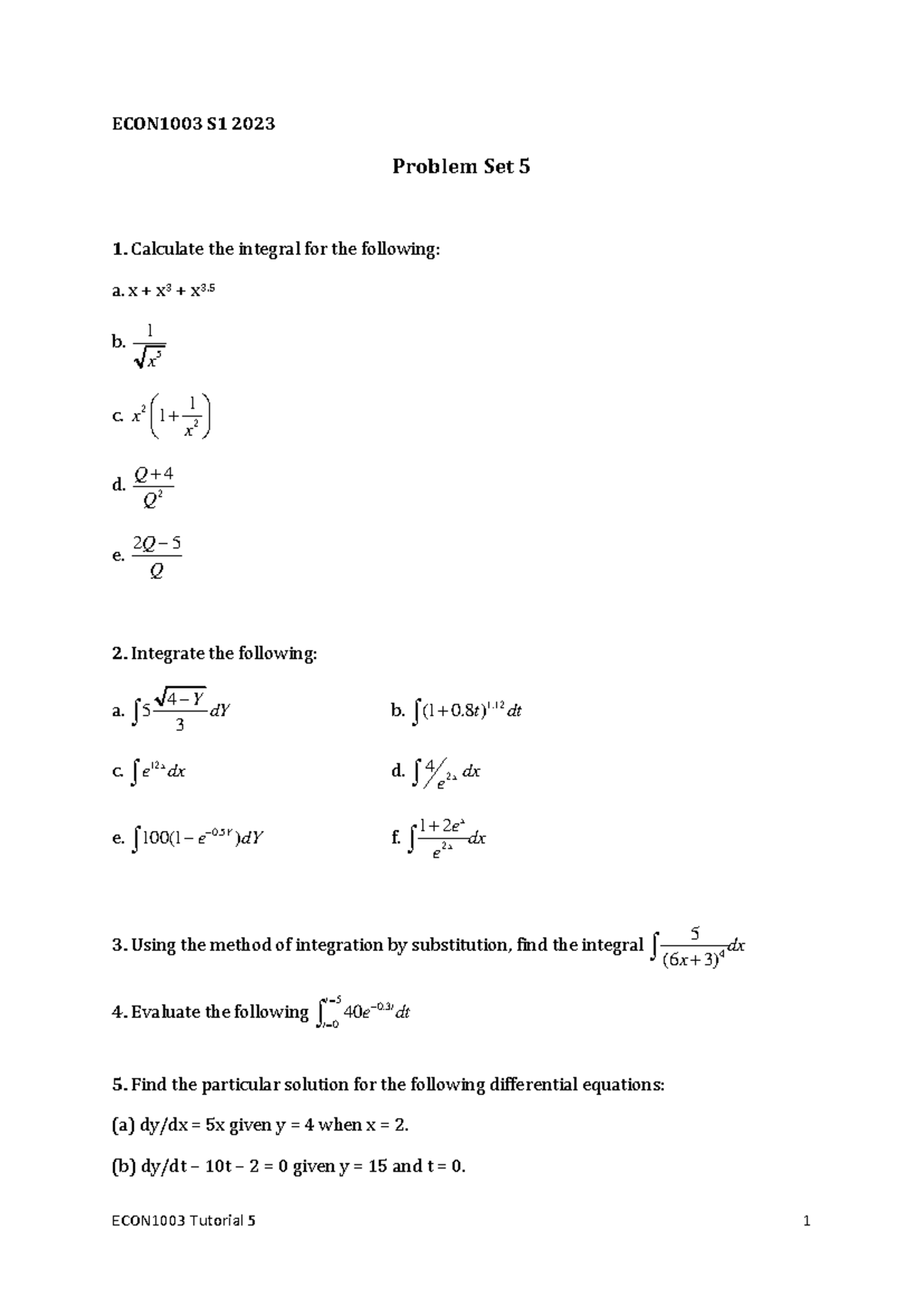 Tutorial 5 - Tut 5 - ECON1003 Tutorial 5 1 ECON1003 S1 2023 Problem Set 5 1. Calculate the ...