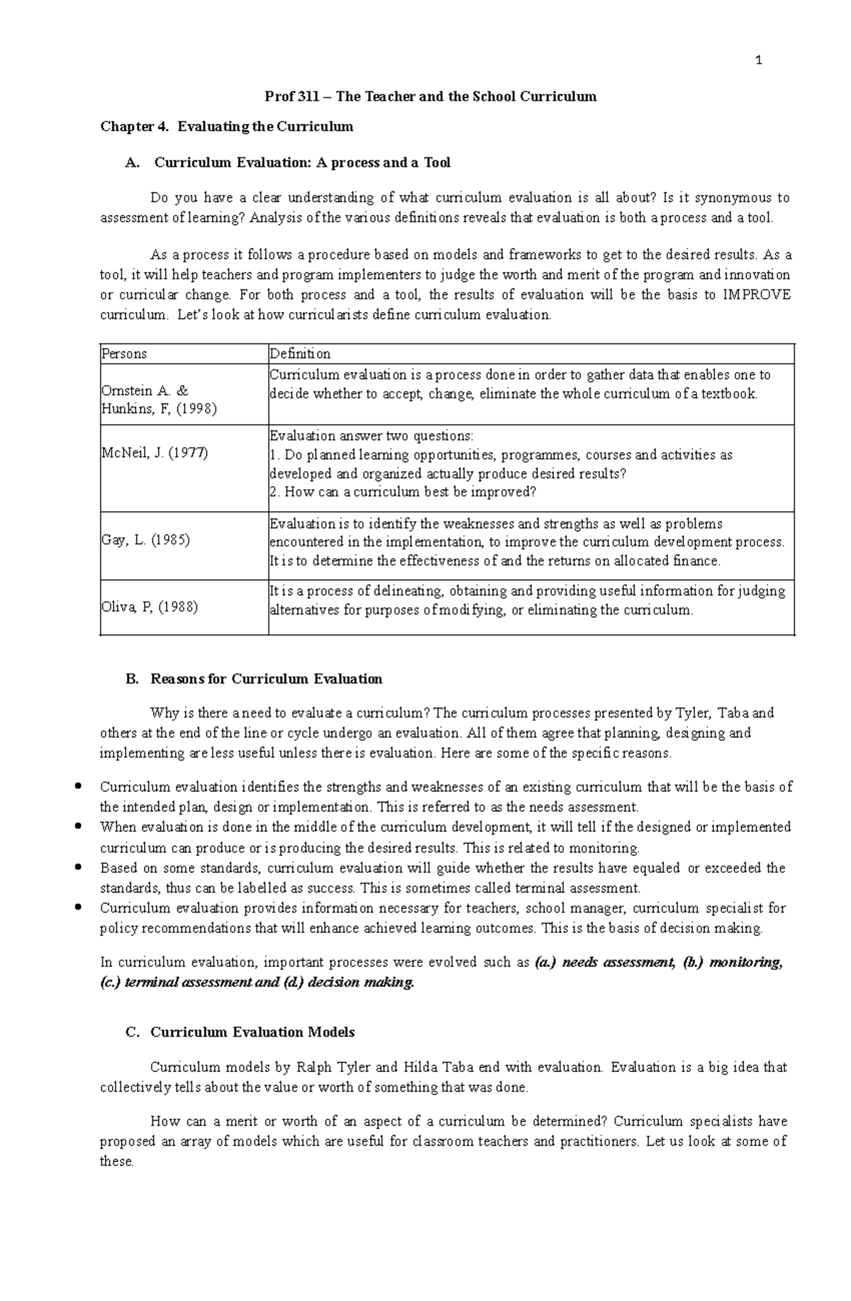 The teacher as a curriculum evaluator - Prof 311 – The Teacher and the ...