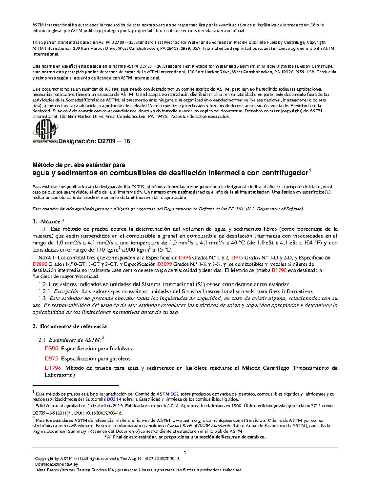 ASTM D 2709-16 - bueno - ASTM Internacional ha autorizado la traducción de esta norma pero no se ...