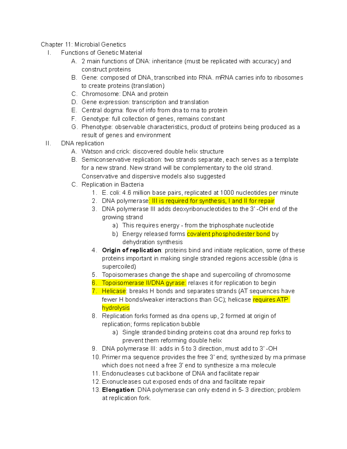 Micro Exam 3 - Chapter 11: Microbial Genetics I. Functions of Genetic ...