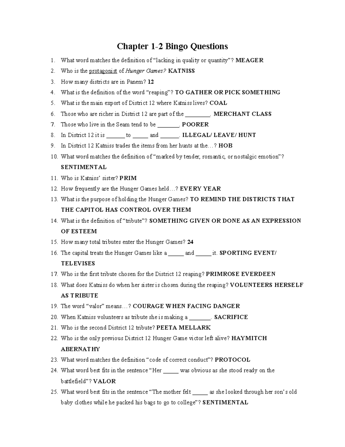 Hunger Games Chapters 12Bingo Questions-1 - Chapter 1-2 Bingo Questions 1. What word matches the ...