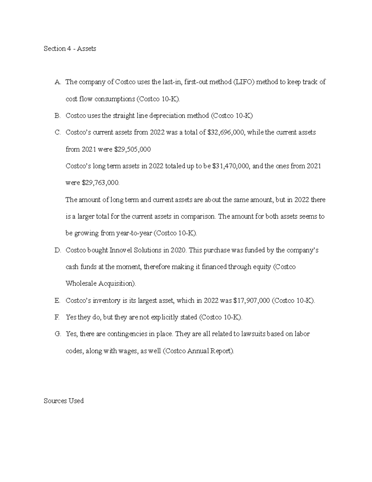 Annual Report Project - Section 4 - Section 4 - Assets A. The company ...