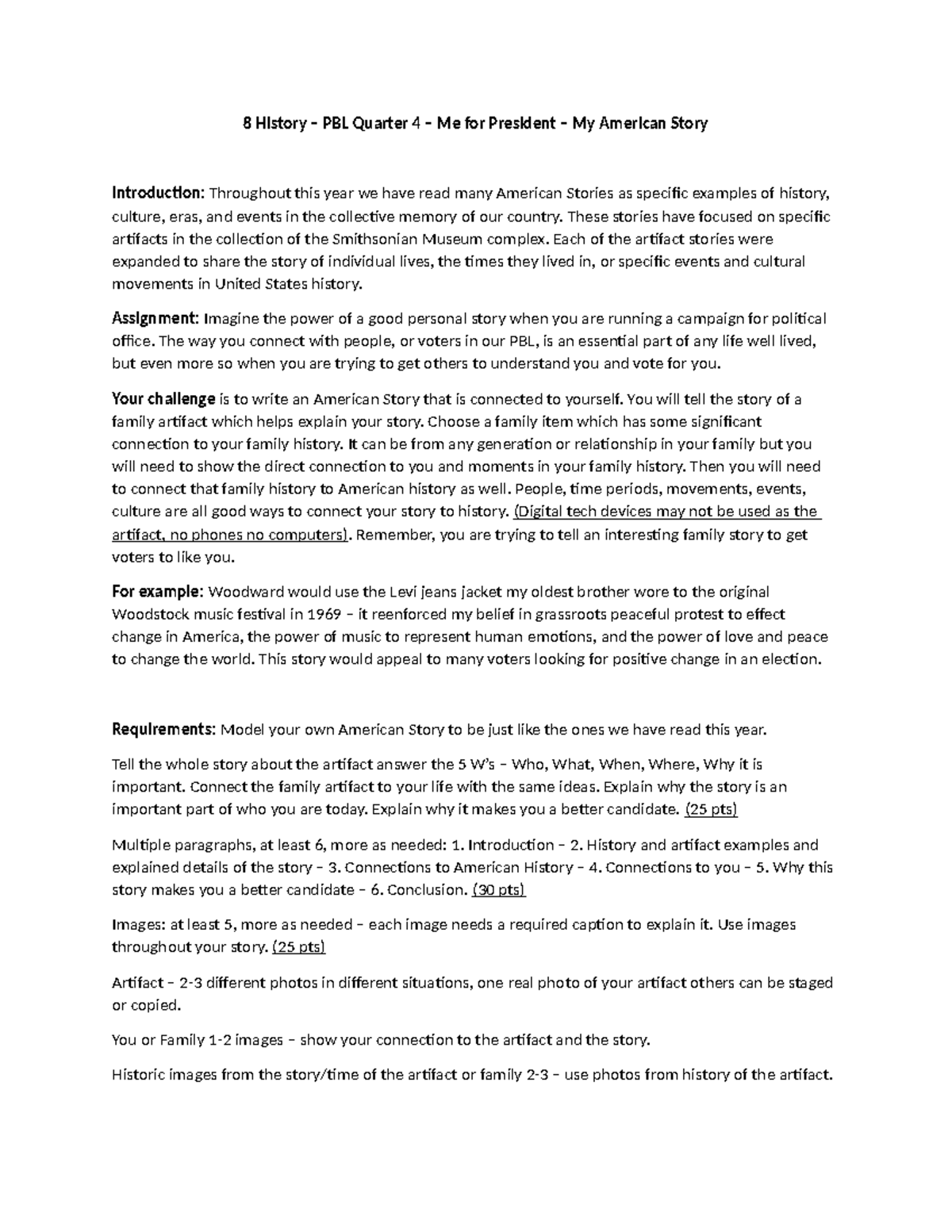 8 History - PBL Quarter 4 - Me for President - My American Story - 8 ...