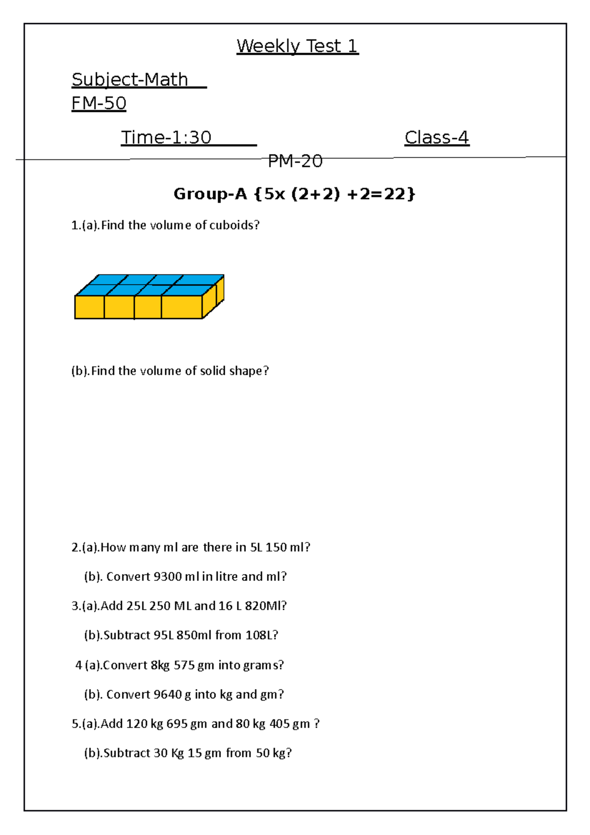 Weekly Test 1 - enjoy - Weekly Test 1 Subject-Math FM- Time-1:30 Class ...