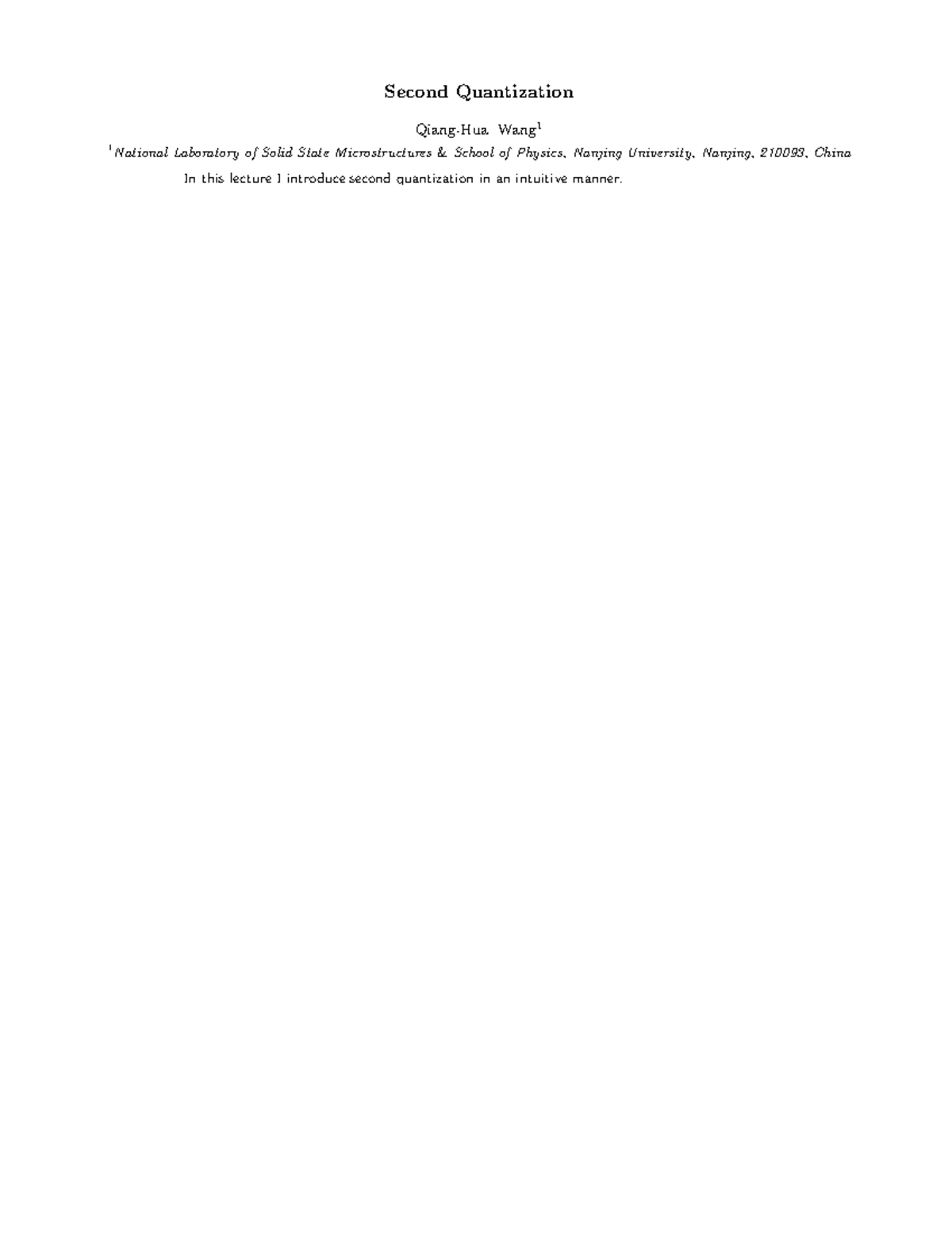 Chapter 2 Second Quantization - ####### Second Quantization Qiang-Hua Wang 1 1 National ...