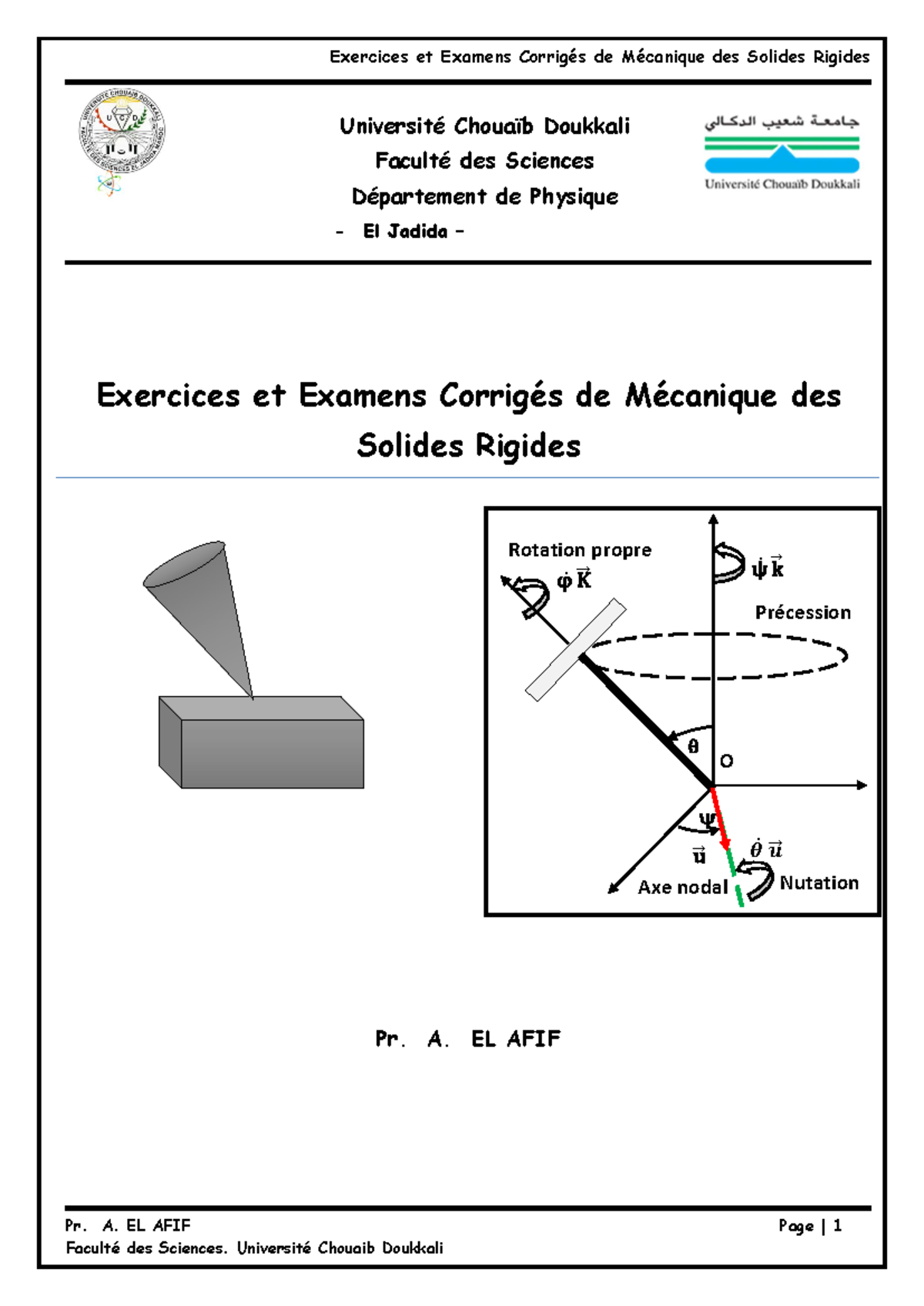 Exercices et examens corrigés mécanique du Solide rigide 2022 23-1 - Pr ...