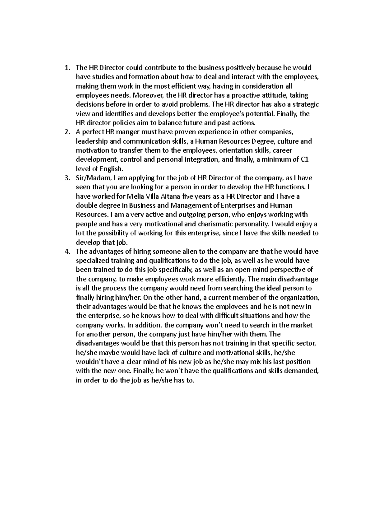 Case study 1- Práctica tema 1 - The HR Director could contribute to the ...