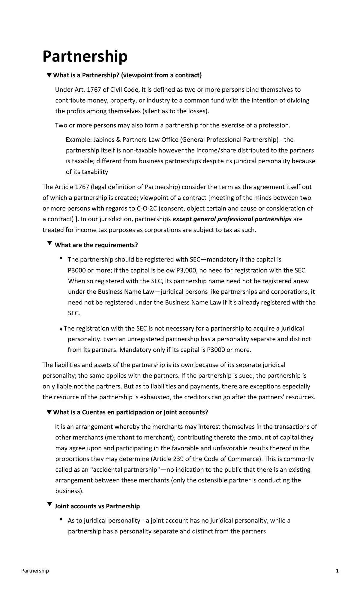 Partnership - 1767 of Civil Code, it is defined as two or more persons ...