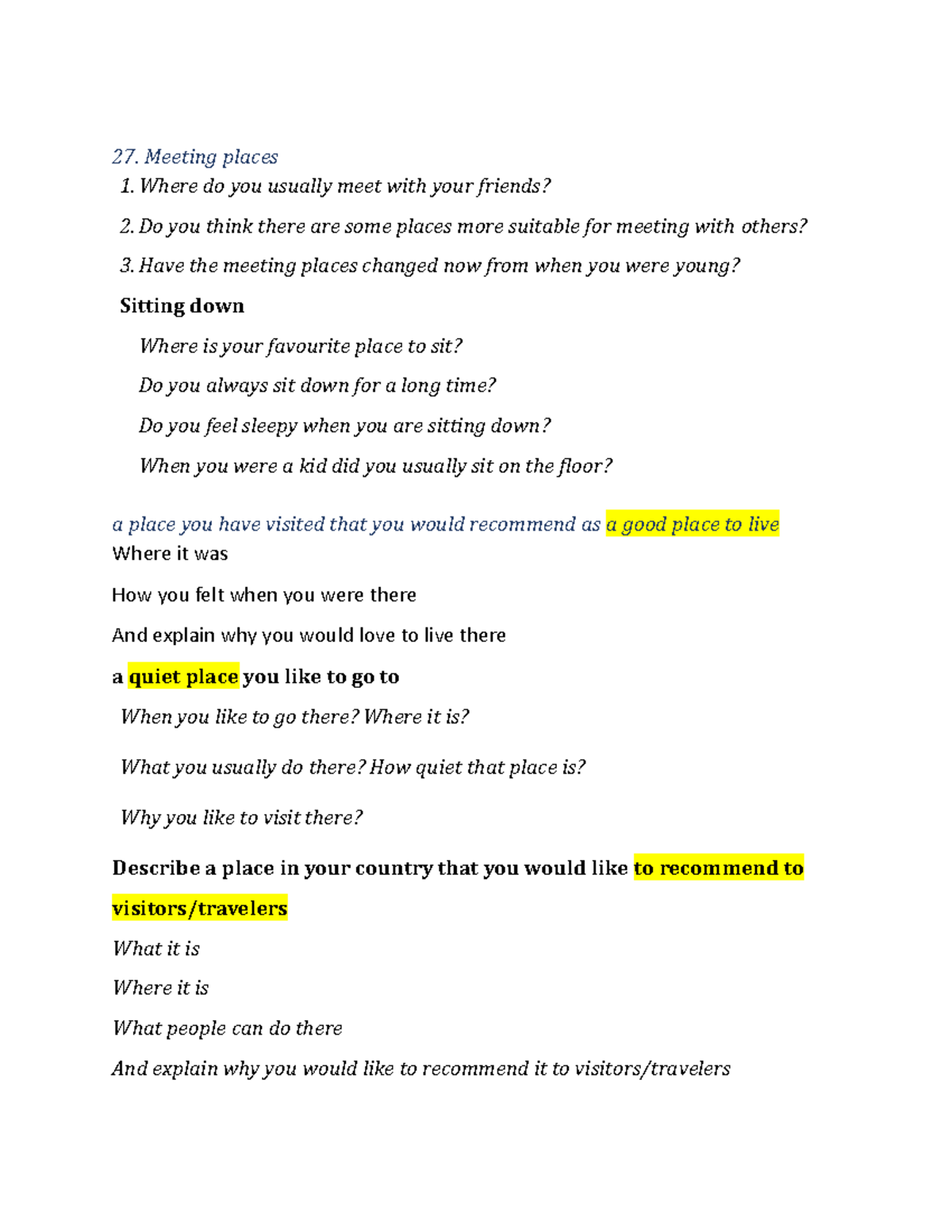 Places question - Meeting places Where do you usually meet with your ...