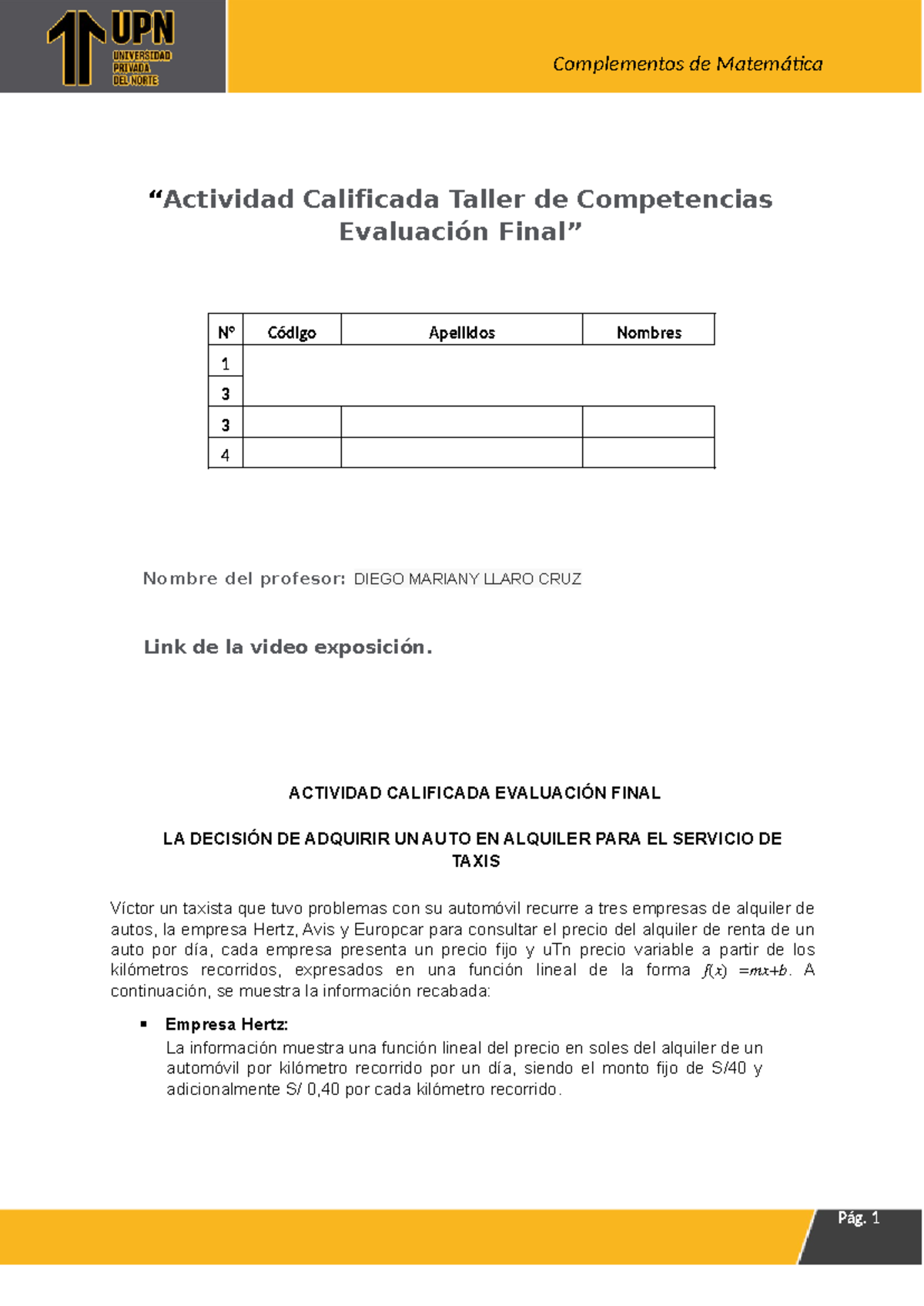Examen Final Complementos DE LA Matematicapppppp - “Actividad Calificada Taller de Competencias ...
