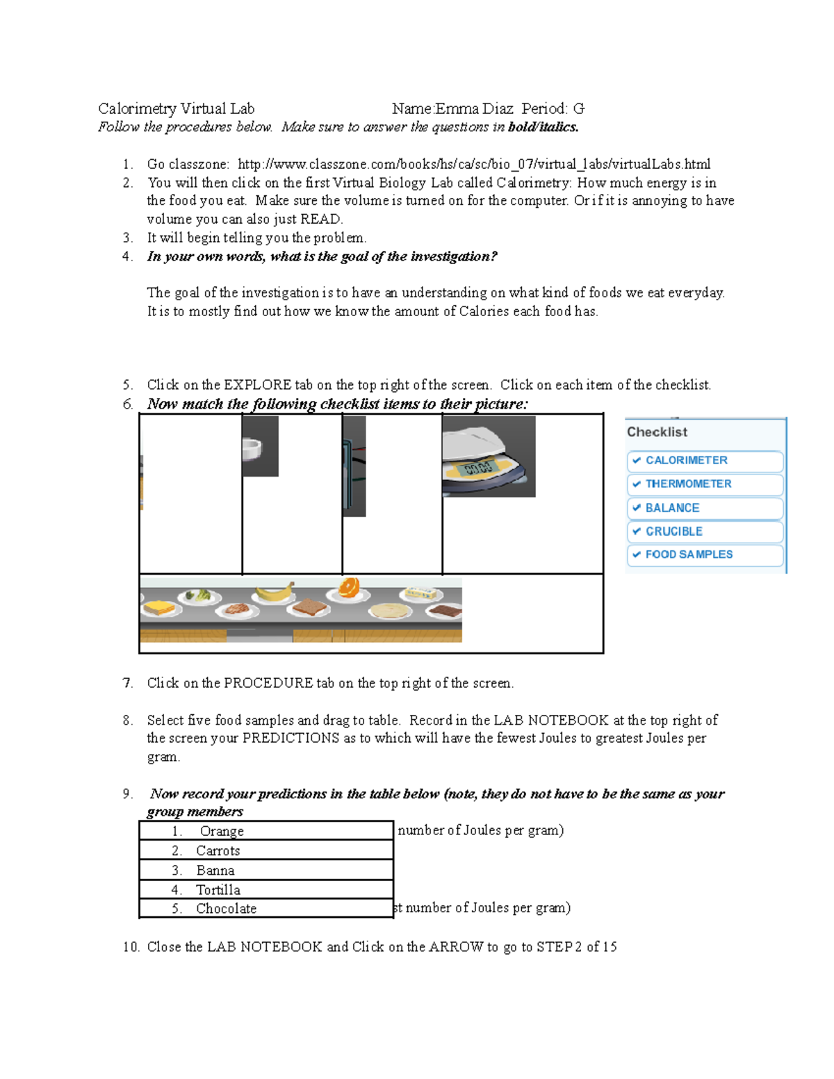 Virtual Lab - These are my notes. My notes are based off of my ...