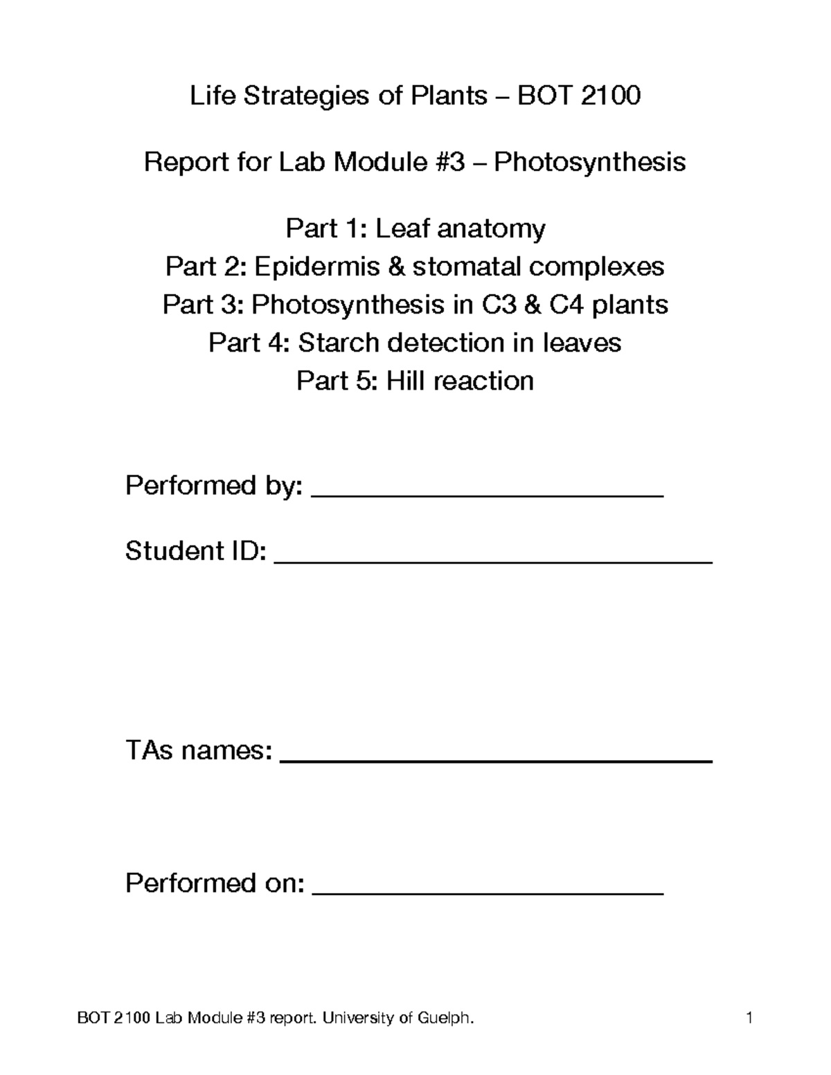BOT 2100 Lab Module 3 W22 Report (Fillable PDF) - Life Strategies of ...