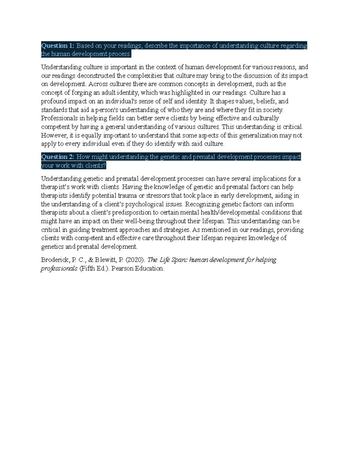 Week 2 discussion forum - Question 1: Based on your readings, describe ...