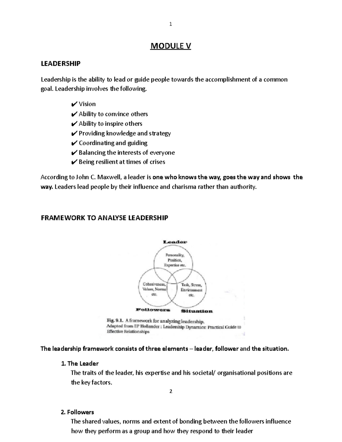 Module 5,1-min - 1 MODULE V LEADERSHIP Leadership is the ability to ...