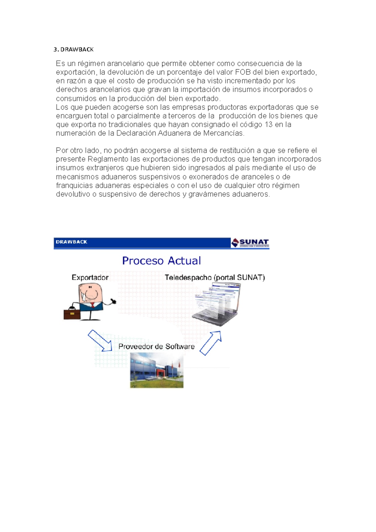 Drawback - DRAWBACK Es un régimen arancelario que permite obtener como ...