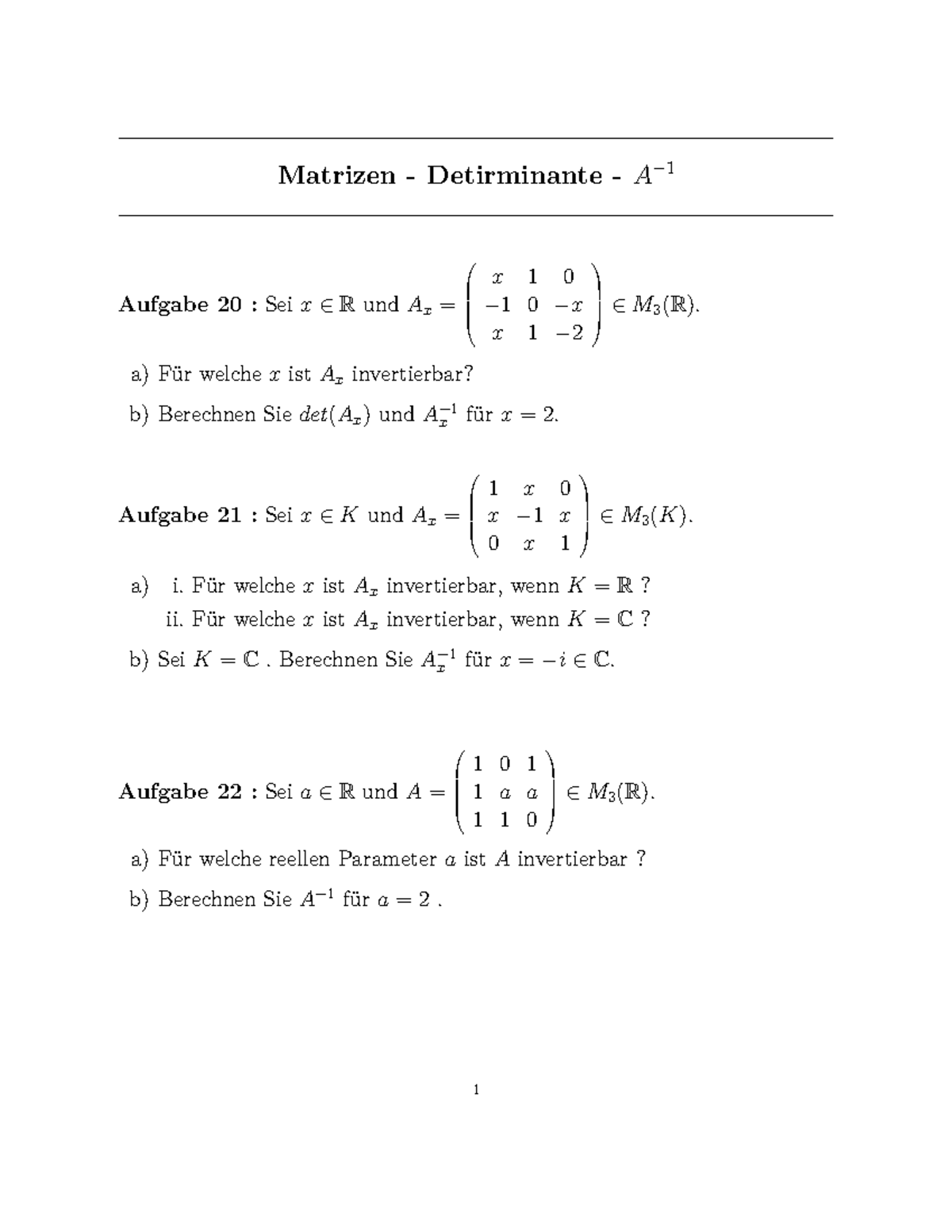 Determinante-Inverse - Matrizen - Detirminante - A− 1 Aufgabe 20 :Seix∈ ...