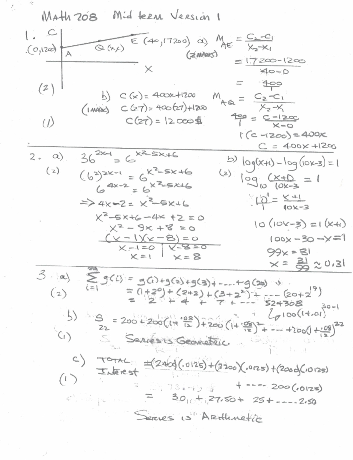 Midterm version 1 answers - Math 208 Mid term Version I 1. C E (40, 17200) a) M (0,1200) Q(xx ...