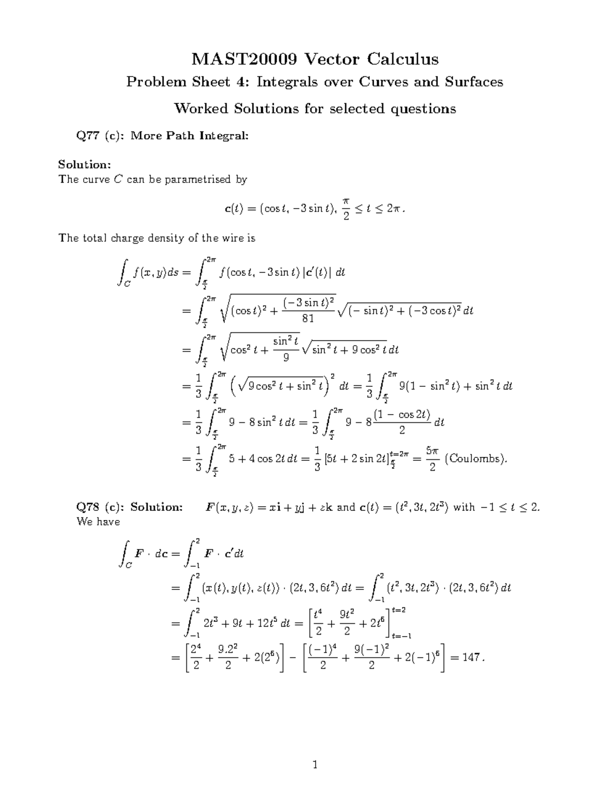 Worked Solutions 4.1 2024S2 - MAST20009 Vector Calculus Problem Sheet 4: Integrals over Curves ...