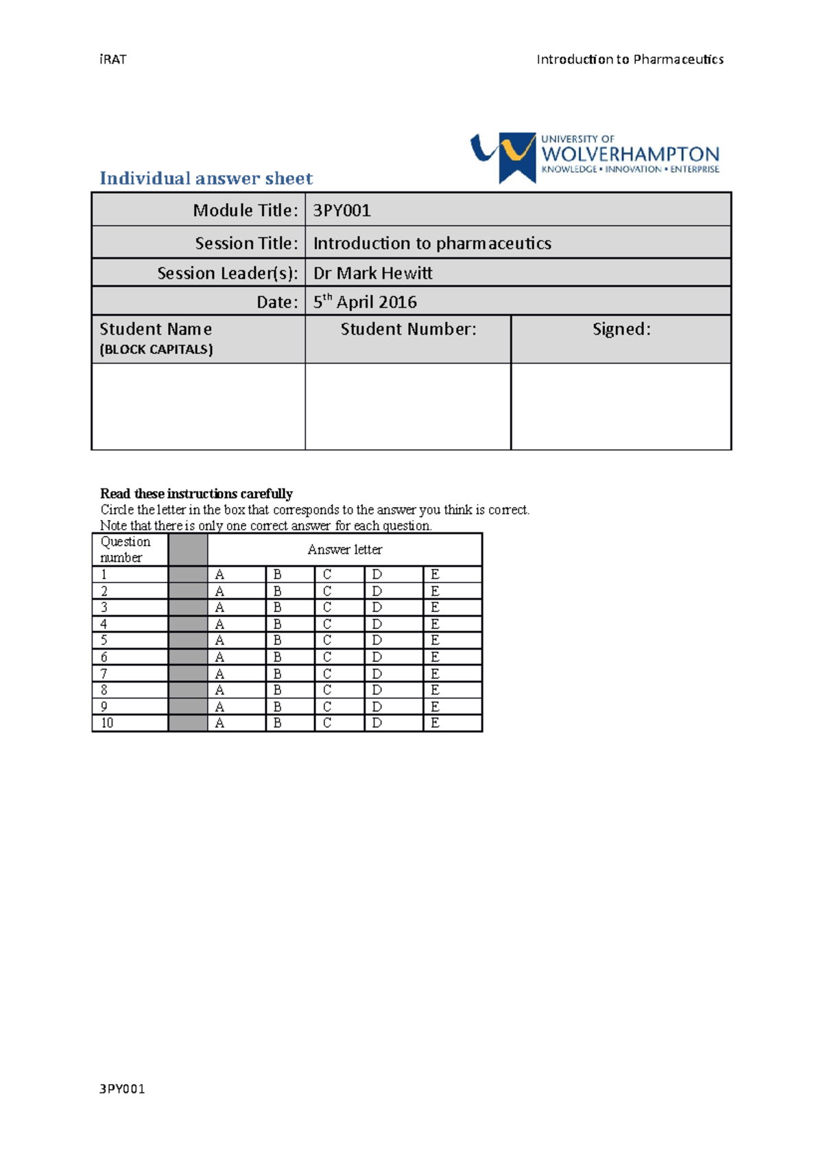Past exam questions - Individual answer sheet Module Title: 3PY Session ...