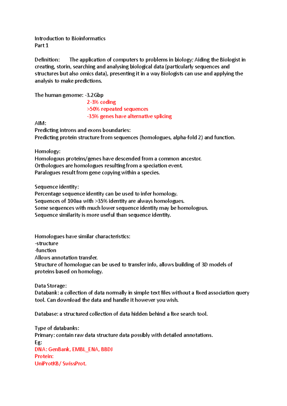 Introduction to Bioinformatics - The human genome: -3 2-3% coding >50% ...