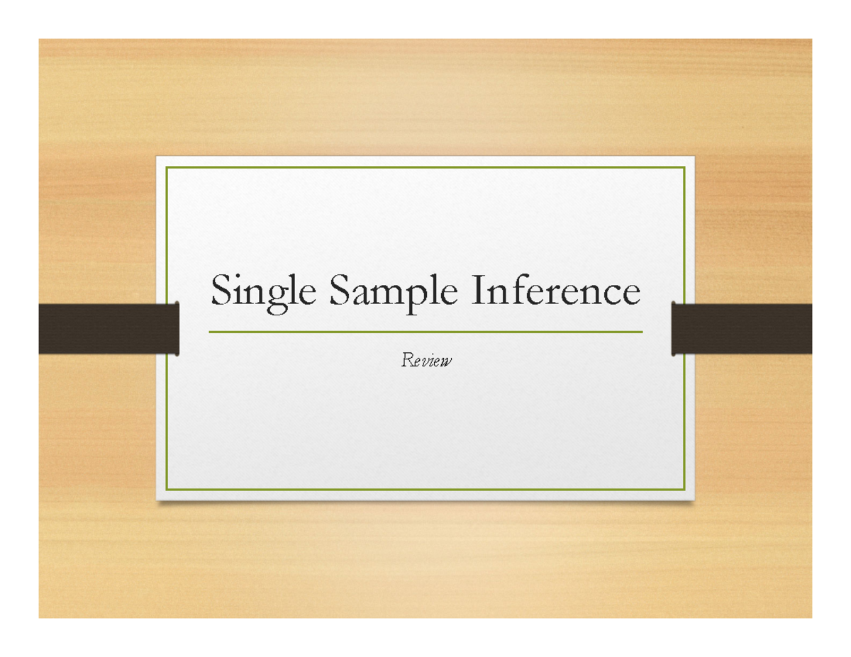 W3+-+Review+Presentation - Single Sample Inference Review Recall that ...