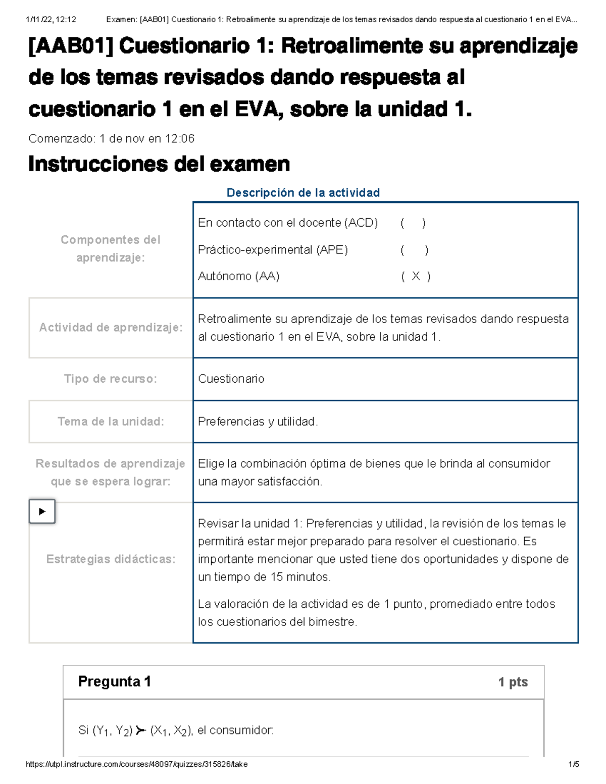 Examen [AAB01] Cuestionario 1 Retroalimente su aprendizaje de los temas ...