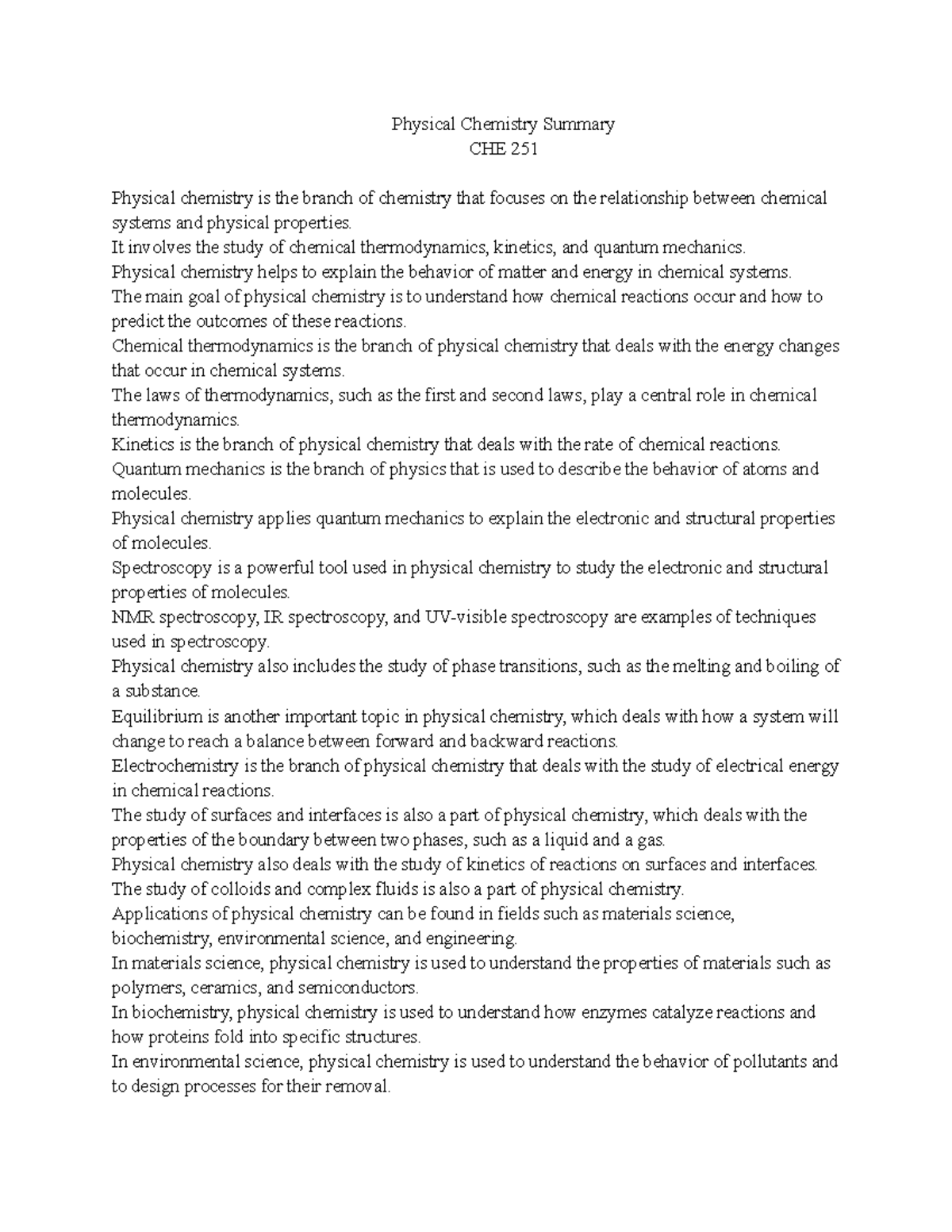 Physical Chemistry Summary - It involves the study of chemical ...
