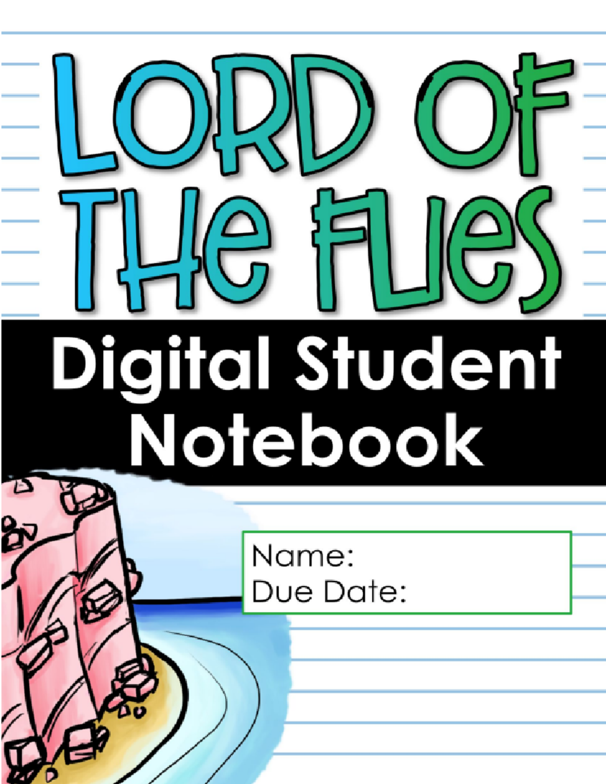 LOTF Digital Student Notebook - December 18, Type HereType Here Type ...