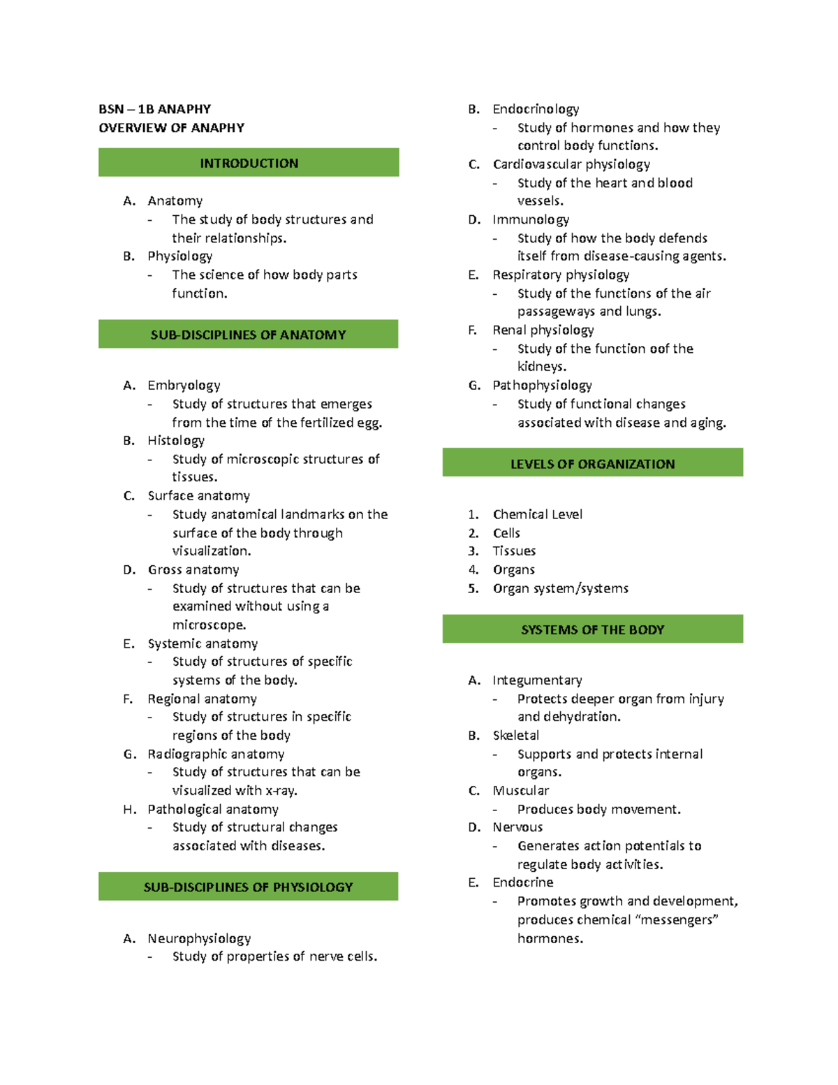 Overview Of Anaphy - BSN – 1B ANAPHY OVERVIEW OF ANAPHY A. Anatomy ...