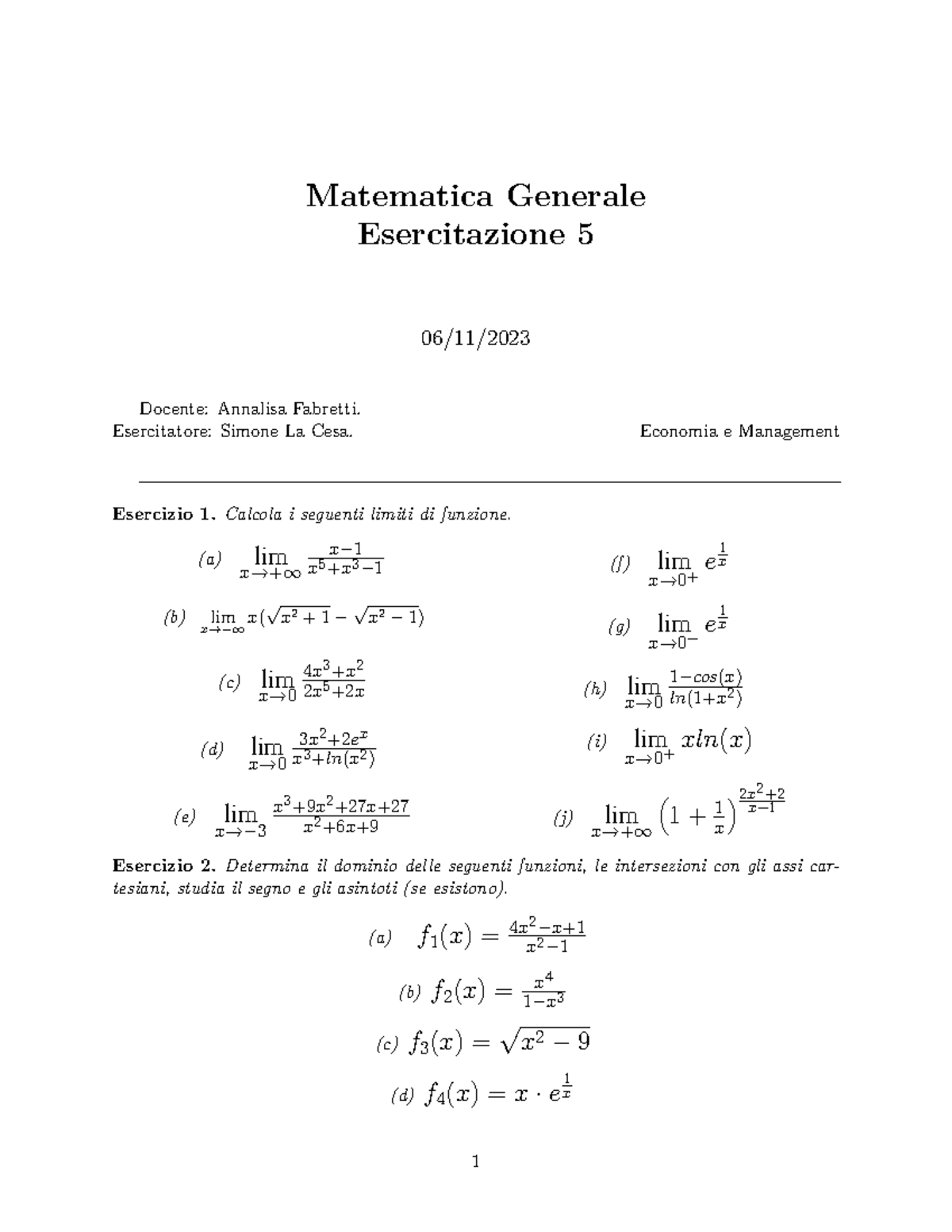 Esercitazione 5 1 2023 11 05 22 19 21 - Matematica Generale Esercitazione 5 06/11/ Docente ...