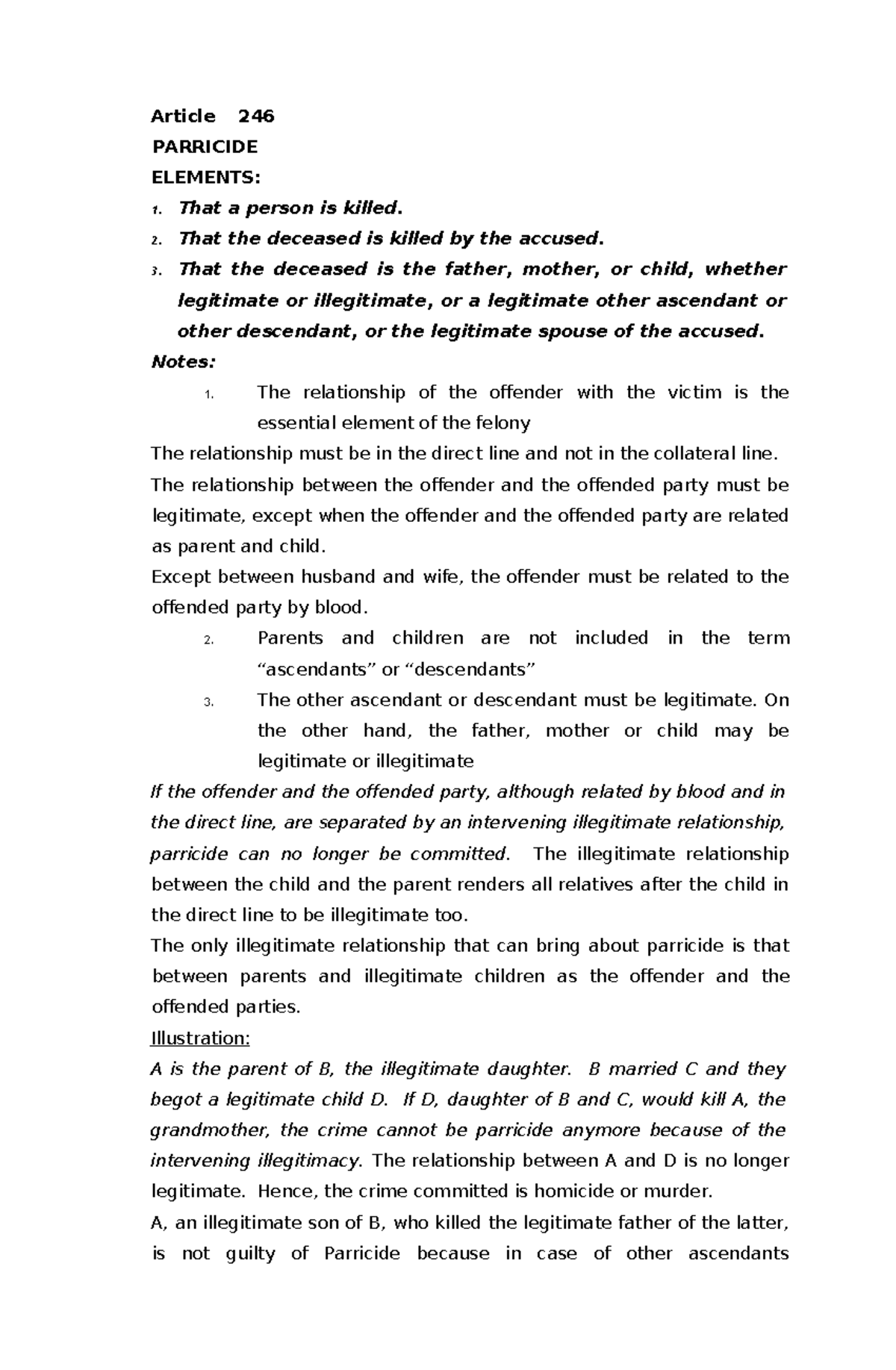 Title 8 - Article 246 PARRICIDE ELEMENTS: 1. That a person is killed. 2 ...