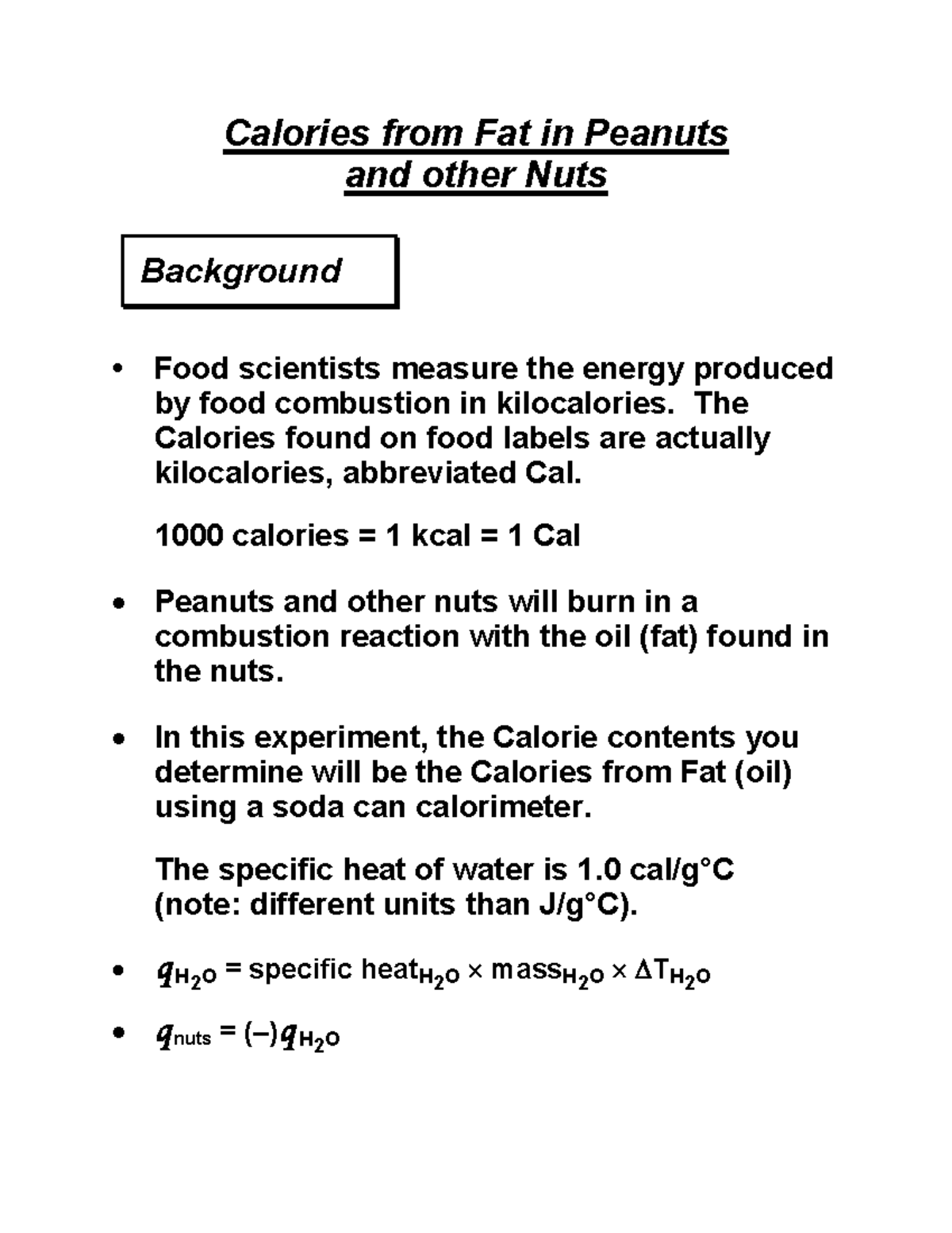 Experiment 21 - Calories from Fat in Peanuts and other Nuts Background ...