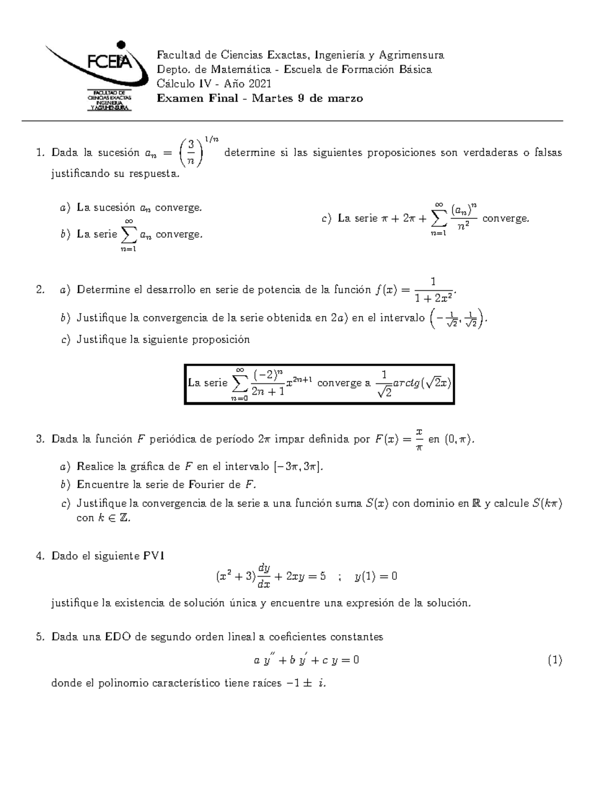 Examen final martes 9 de marzo com 130 - Facultad de Ciencias Exactas ...