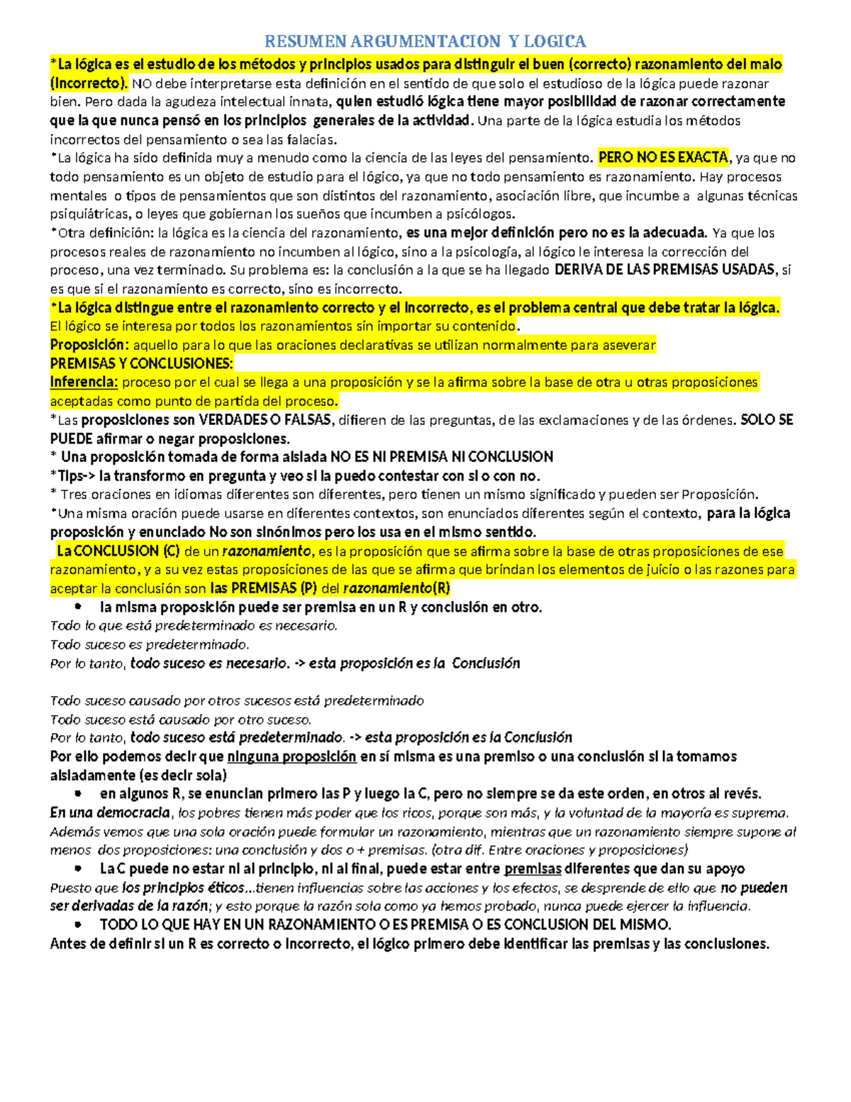 Resumen Argumentacion Y Logica 1er parcial - RESUMEN ARGUMENTACION Y LOGICA *La lógica es el ...