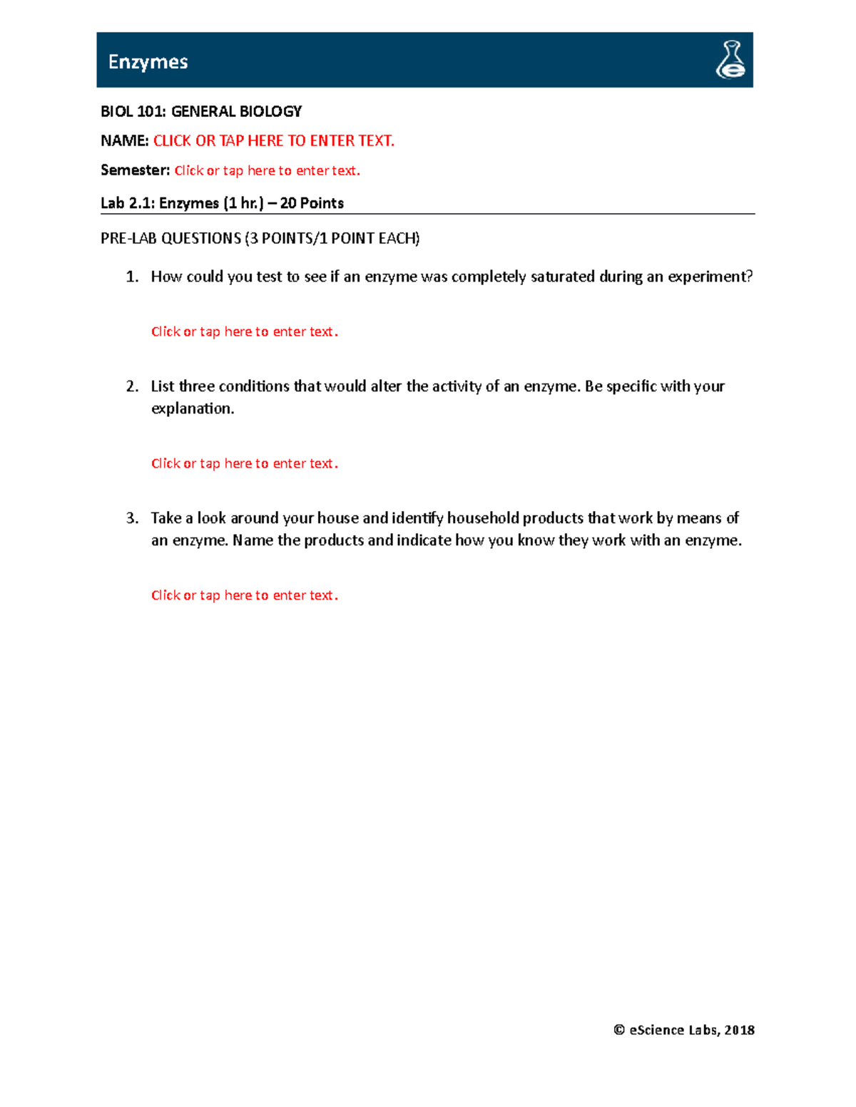 E Science Lab 2.1 Enzymes - BIOL 101: GENERAL BIOLOGY NAME: CLICK OR ...