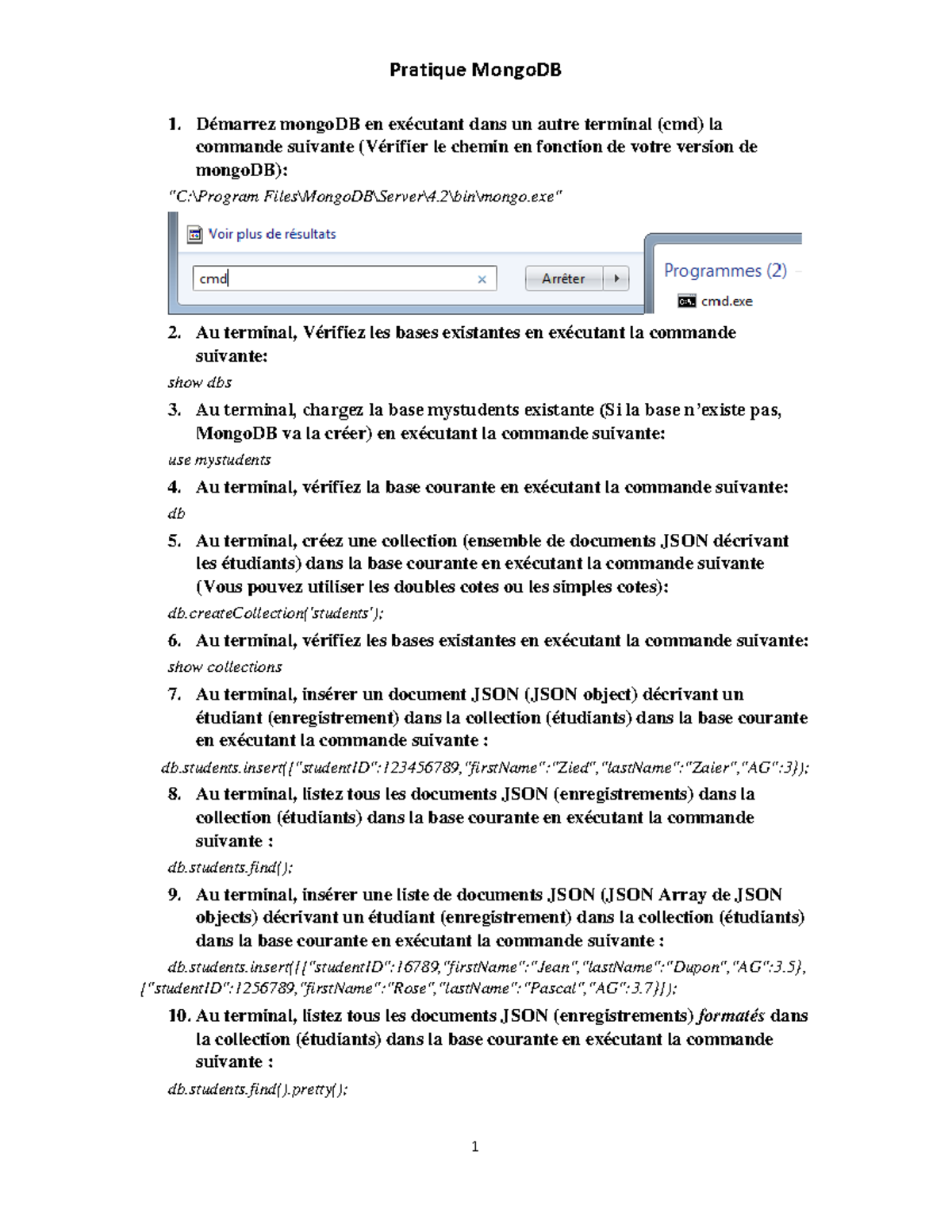 Pratique Mongo 1 - cours de base de donnée - 1. Démarrez mongoDB en exécutant dans un autre ...