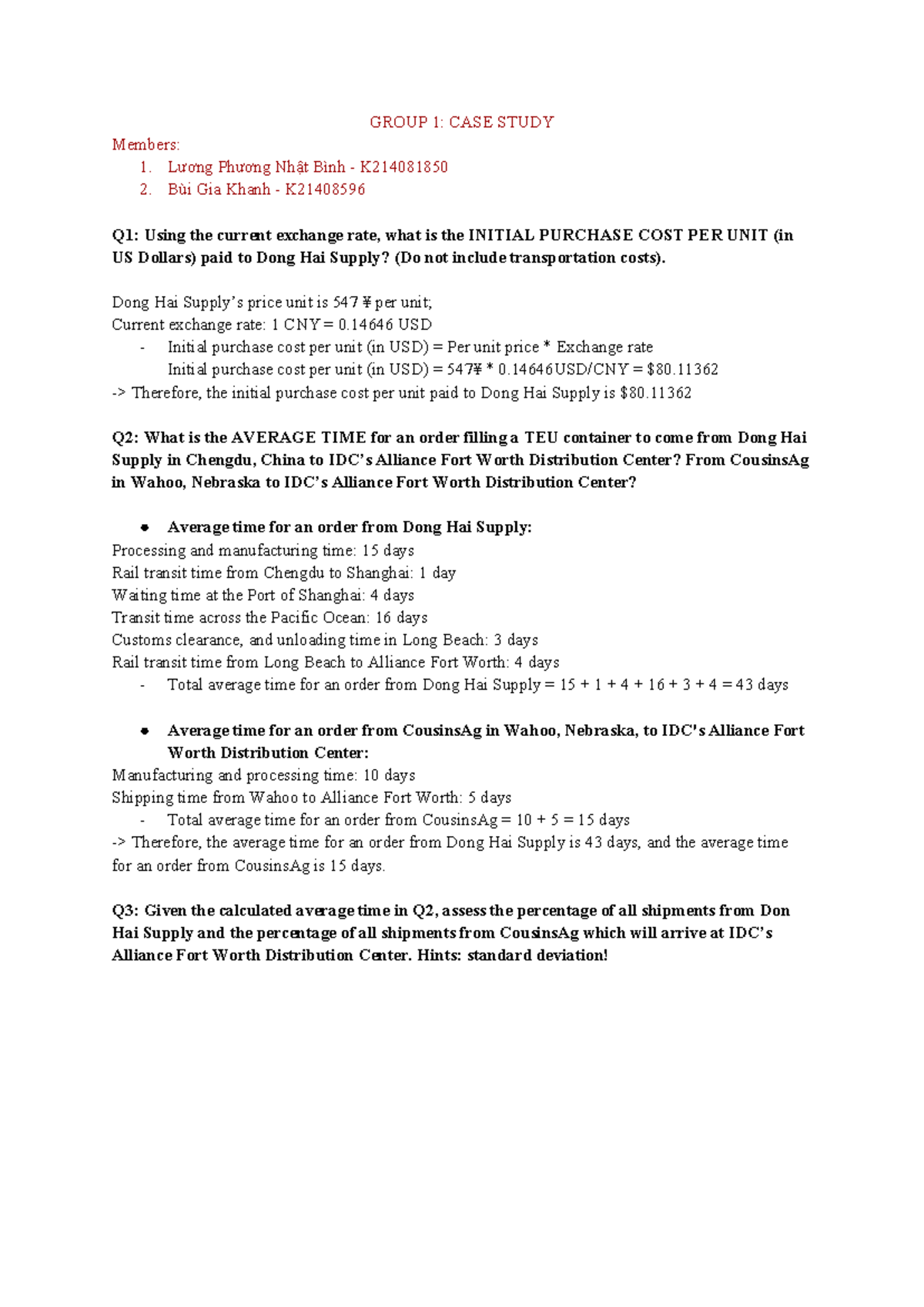 729705755 Scm Case Study - GROUP 1: CASE STUDY Members: 1. Lương Phương Nhật Bình - K 2. Bùi Gia ...