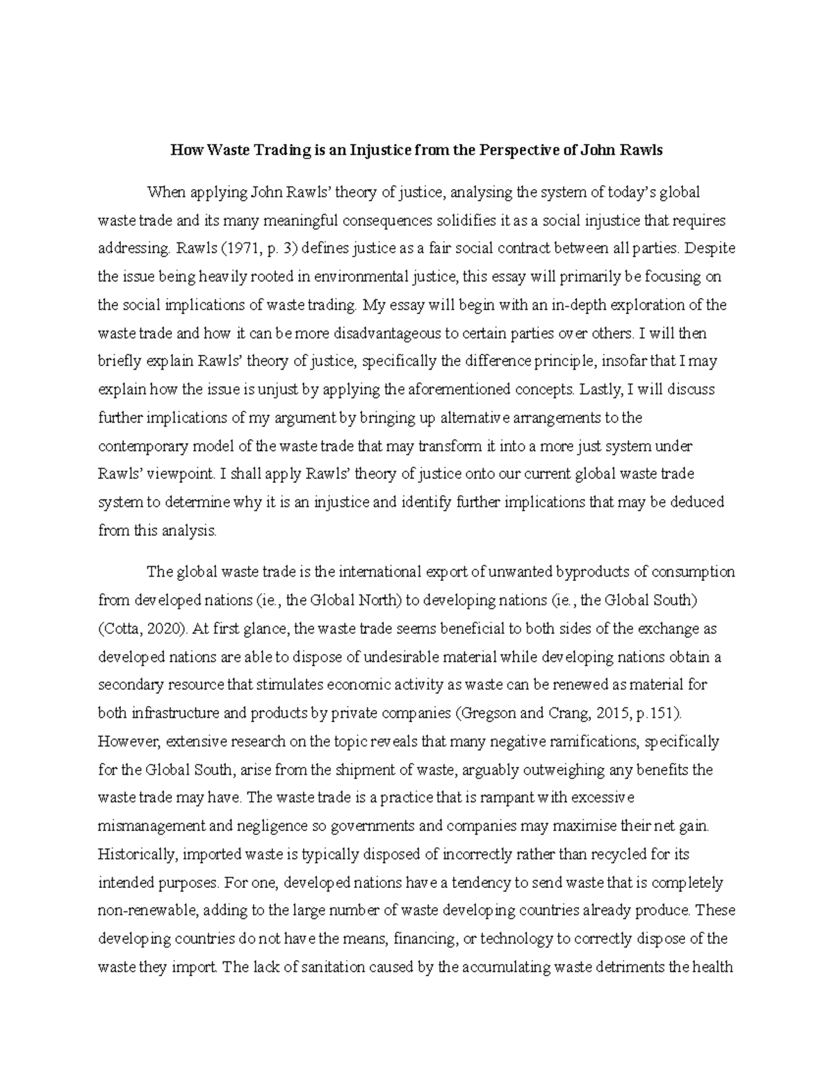 PHIL1032 Final Essay 86 100 - How Waste Trading is an Injustice from ...