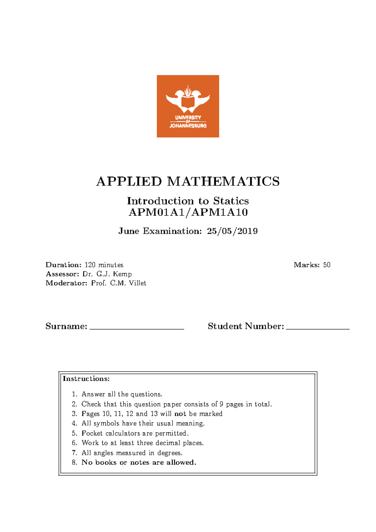APM01A1 MAIN EXAM 2019 - Question paper. - APPLIED MATHEMATICS Introduction to Statics APM01A1 ...
