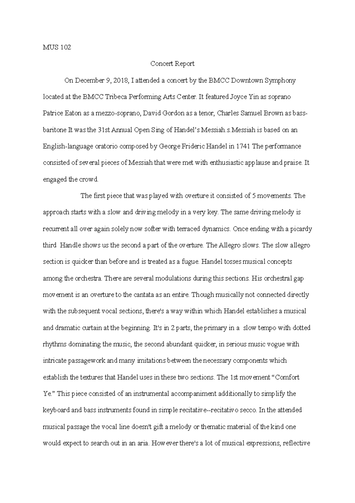 MUS 102 Concert Report - MUS 102 Concert Report On December 9, 2018, I ...