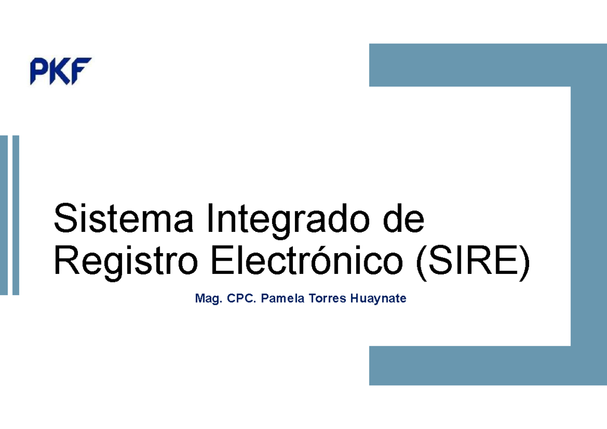 Estructura SIRE - Sistema Integrado de Registro Electrónico (SIRE) Mag ...