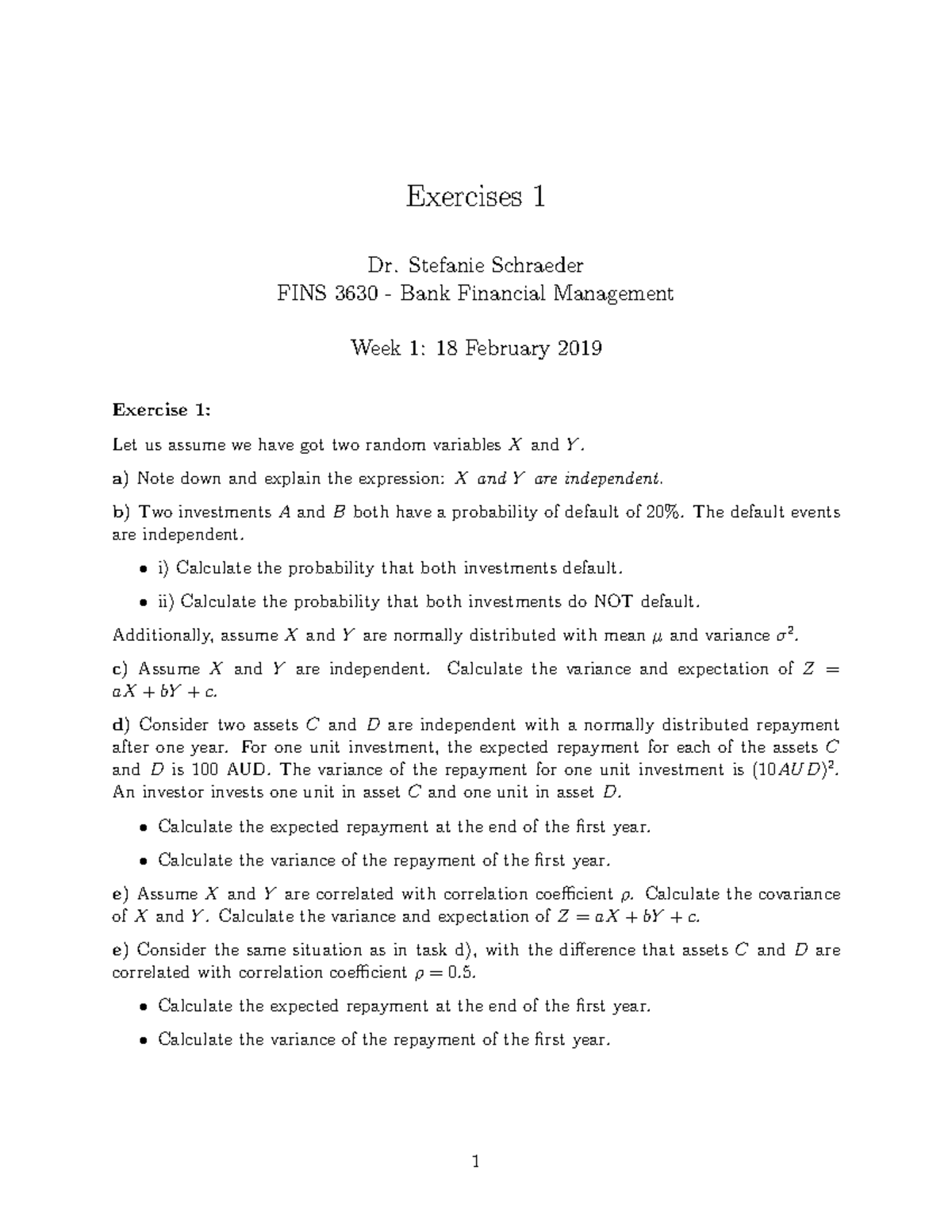 Exercises 1 - Exercises 1 Dr. Stefanie Schraeder FINS 3630 - Bank ...